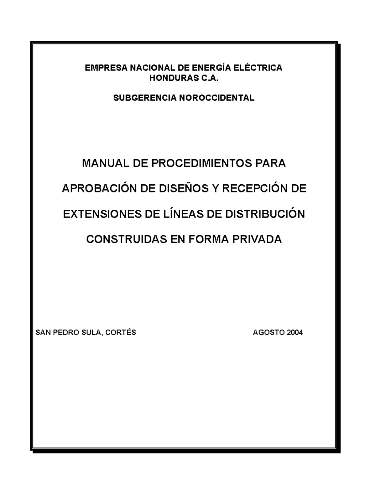 Manual DE Obras ENEE - EMPRESA NACIONAL DE ENERGÍA ELÉCTRICA HONDURAS C ...