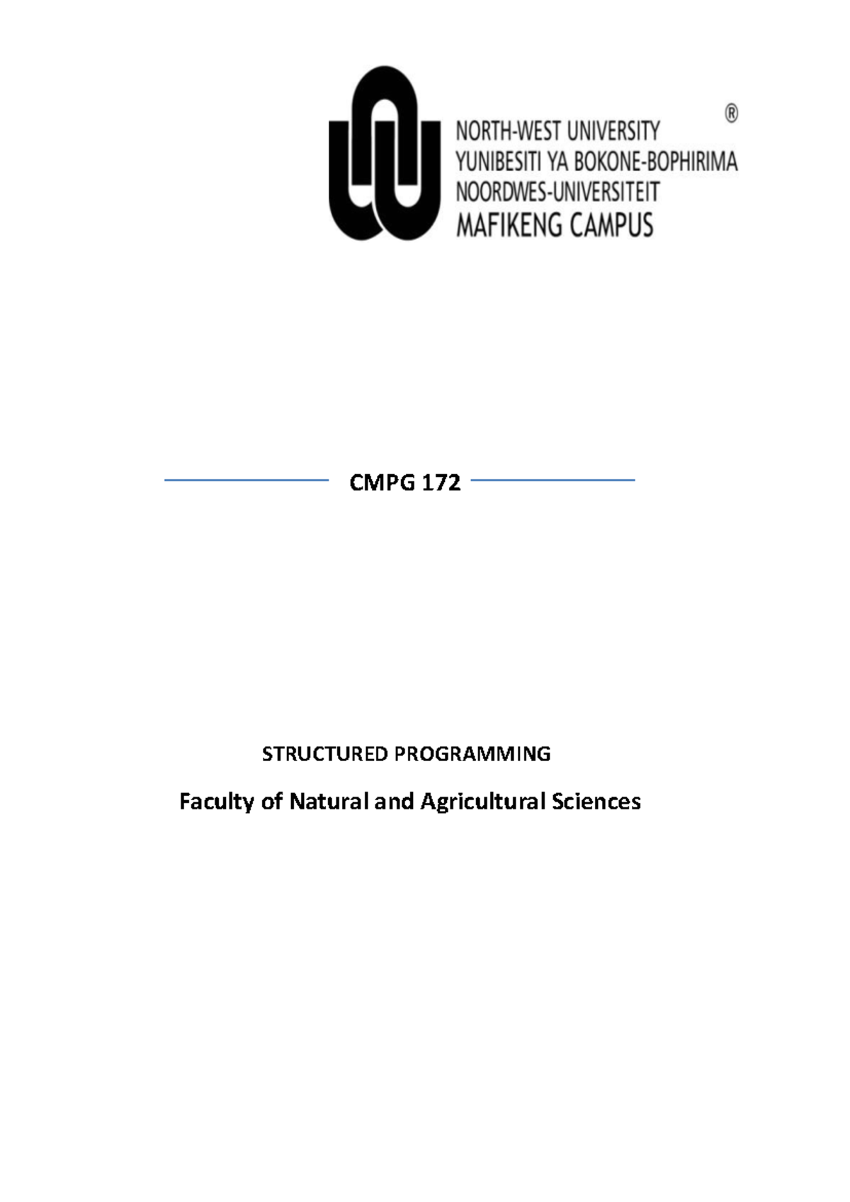 CMPG 172 Module Outline - CMPG 172 STRUCTURED PROGRAMMING Faculty of ...