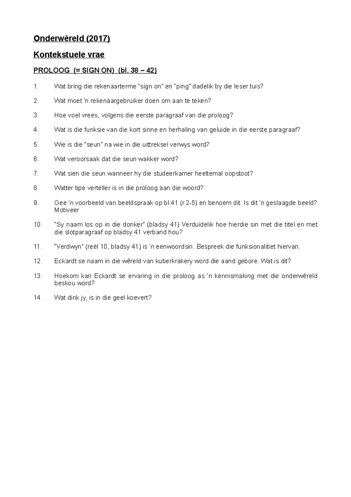 Onderwêreld - Kontekstuele Vrae - Onderwêreld (2017) Kontekstuele vrae ...