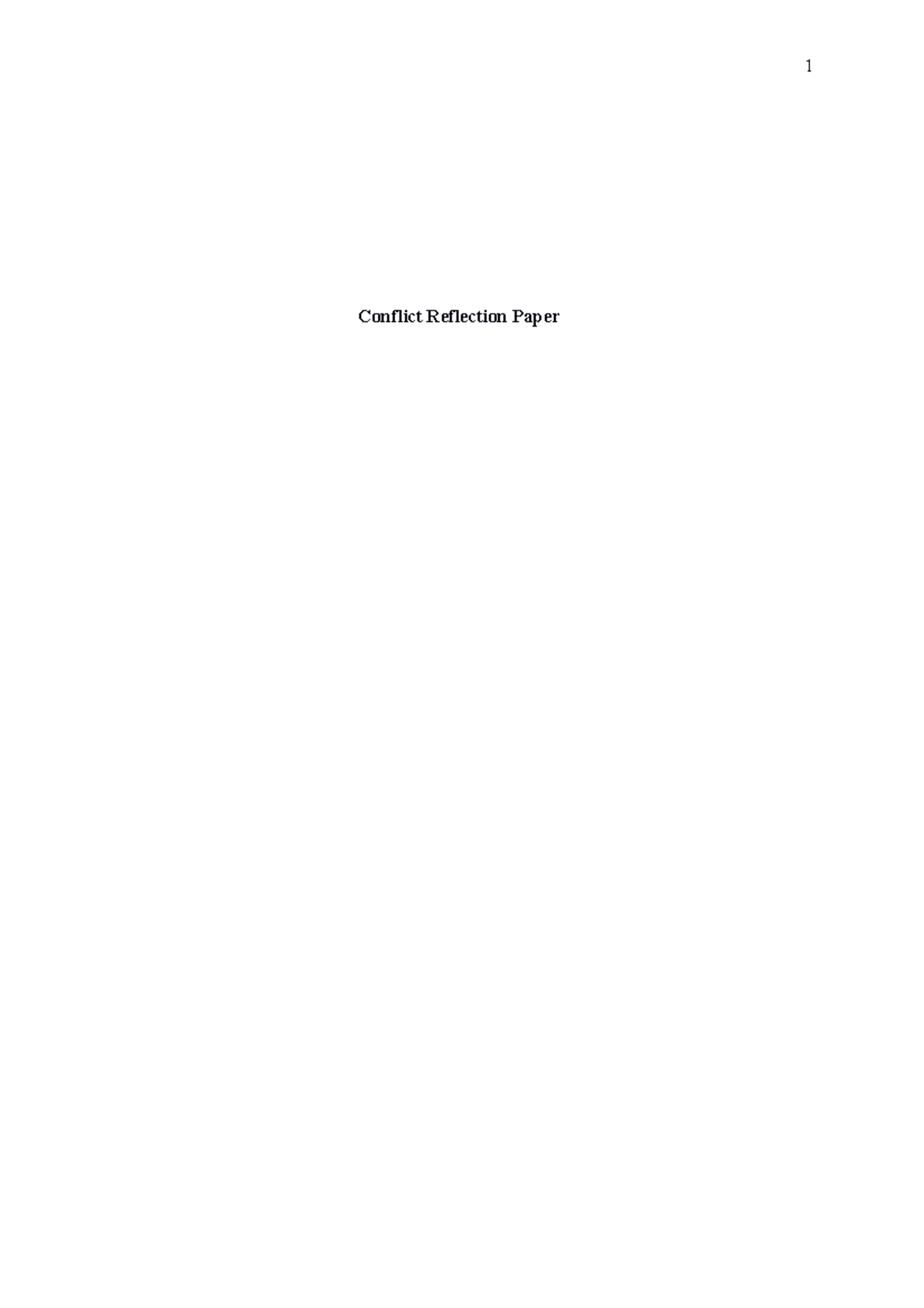 Conflict Reflection Paper - 1 Conflict Reflection Paper 2 Abstract ...