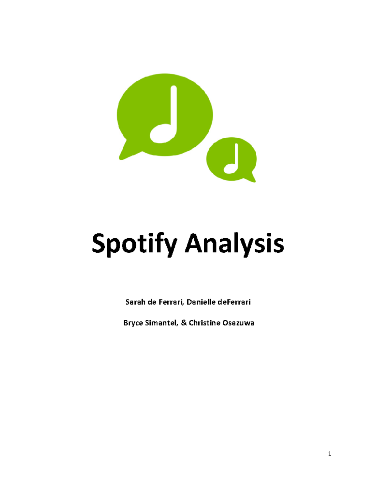Spotify and Streaming Music Analysis - Spotify Analysis Sarah de ...