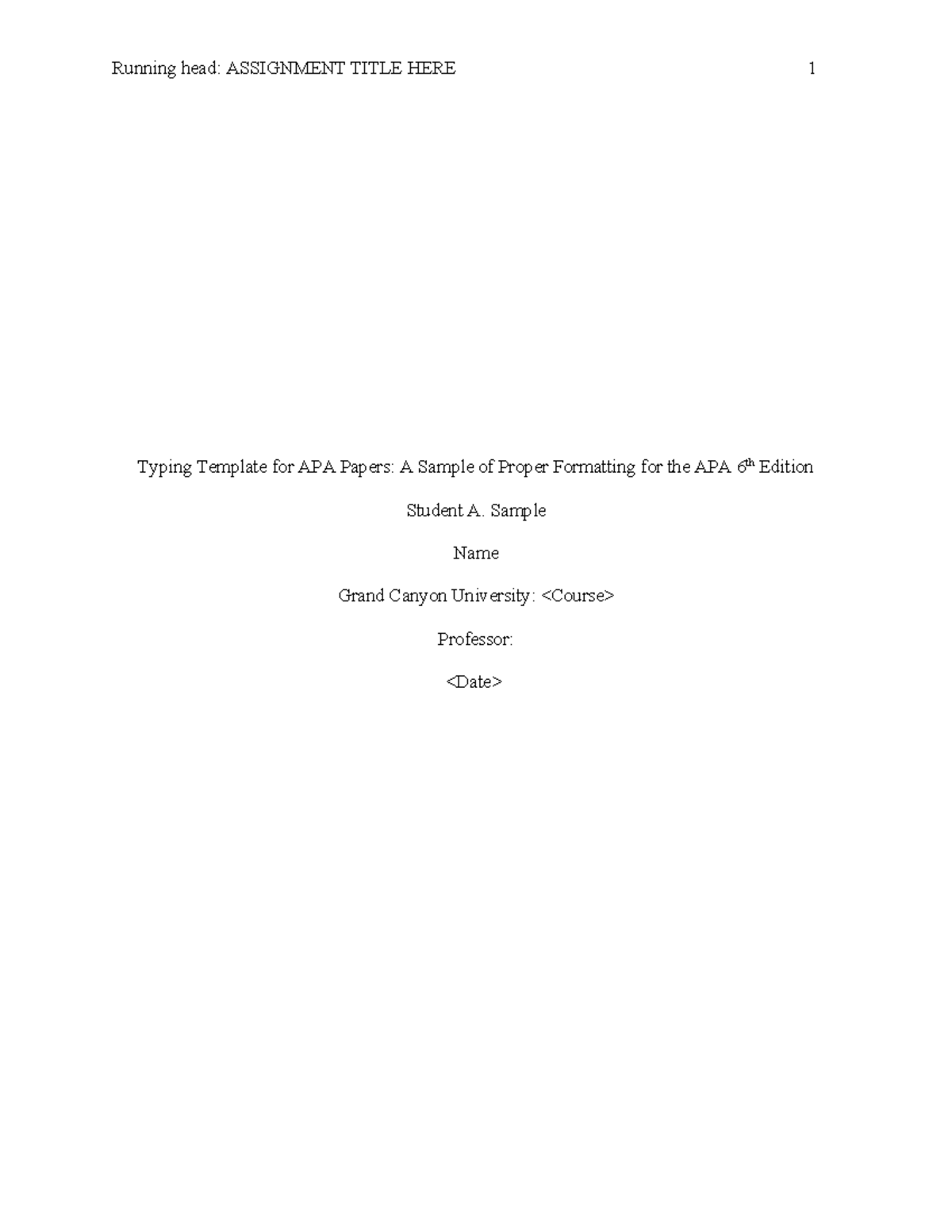 APA format template - Running head: ASSIGNMENT TITLE HERE 1 Typing ...