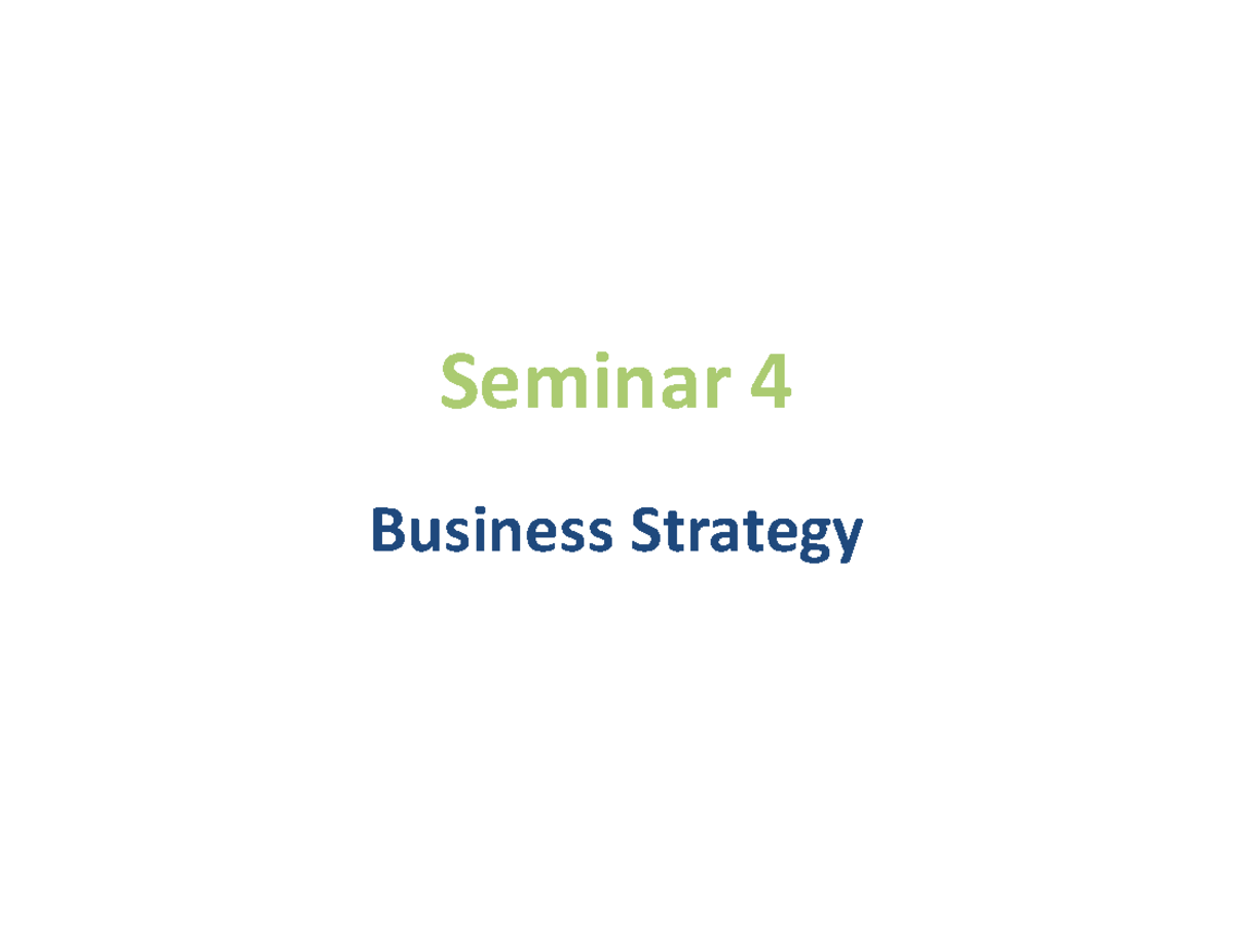 Seminar 5 - Business Strategy - AB3601 - NTU - Studocu