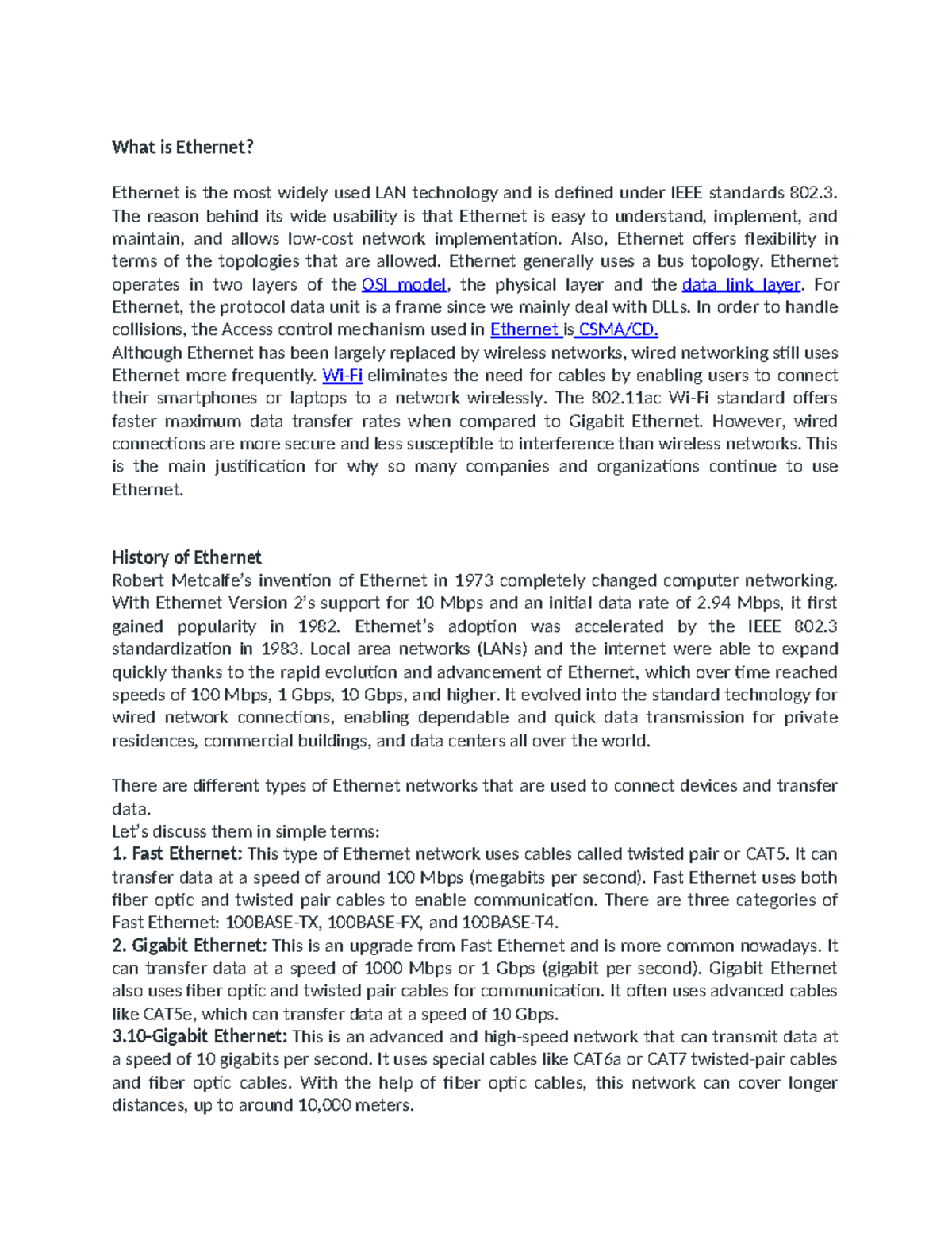 Ethernet - What is Ethernet? Ethernet is the most widely used LAN ...