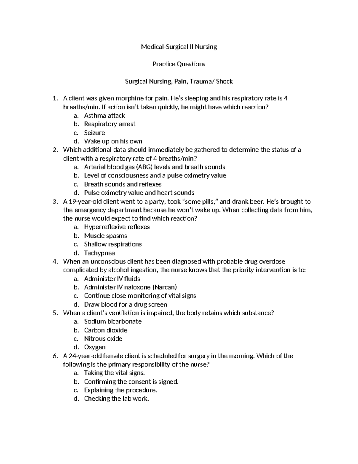Practice Questions Mod 1 - Medical-Surgical II Nursing Practice ...