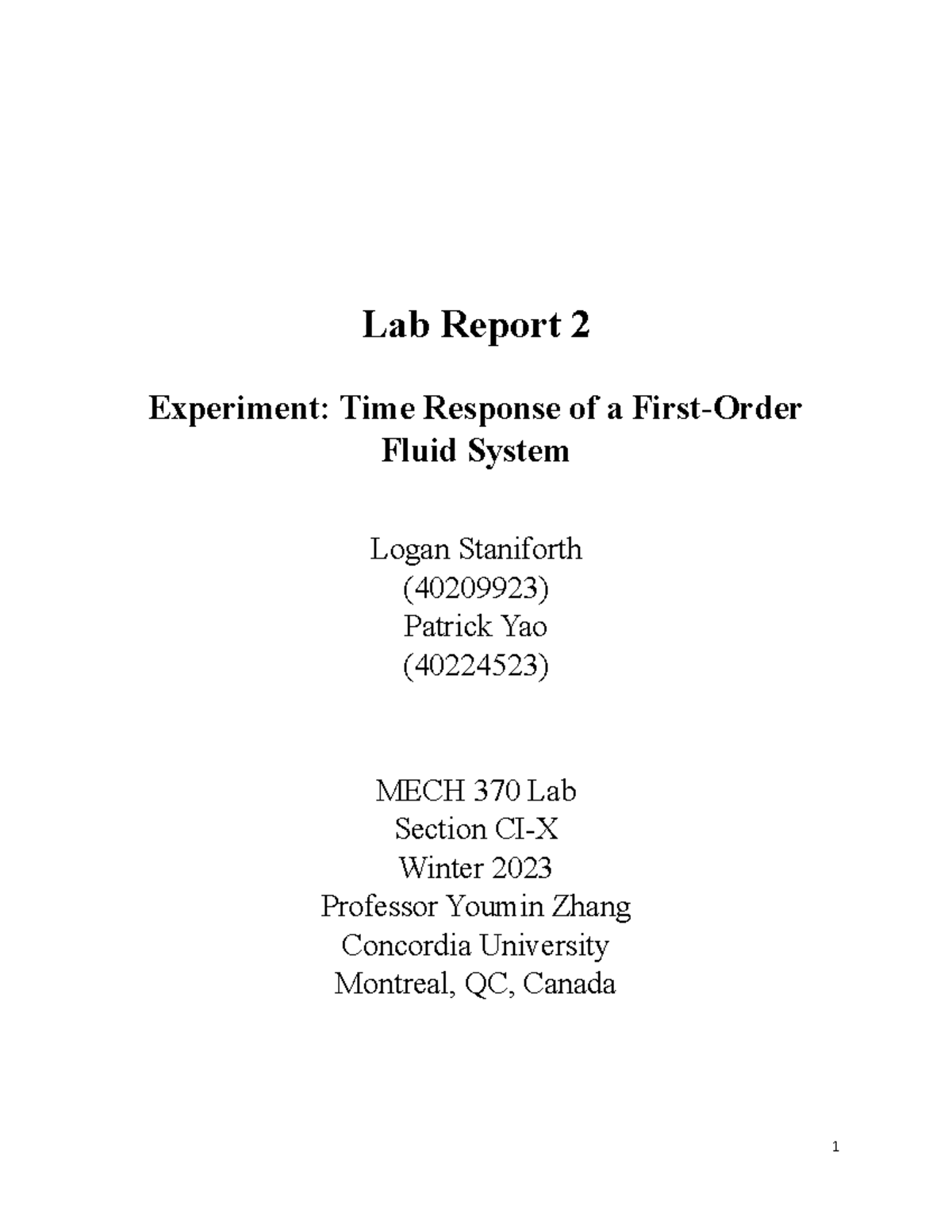 Lab 2 370 - Lab report for the second lab - Lab Report 2 Experiment: Time Response of a First ...