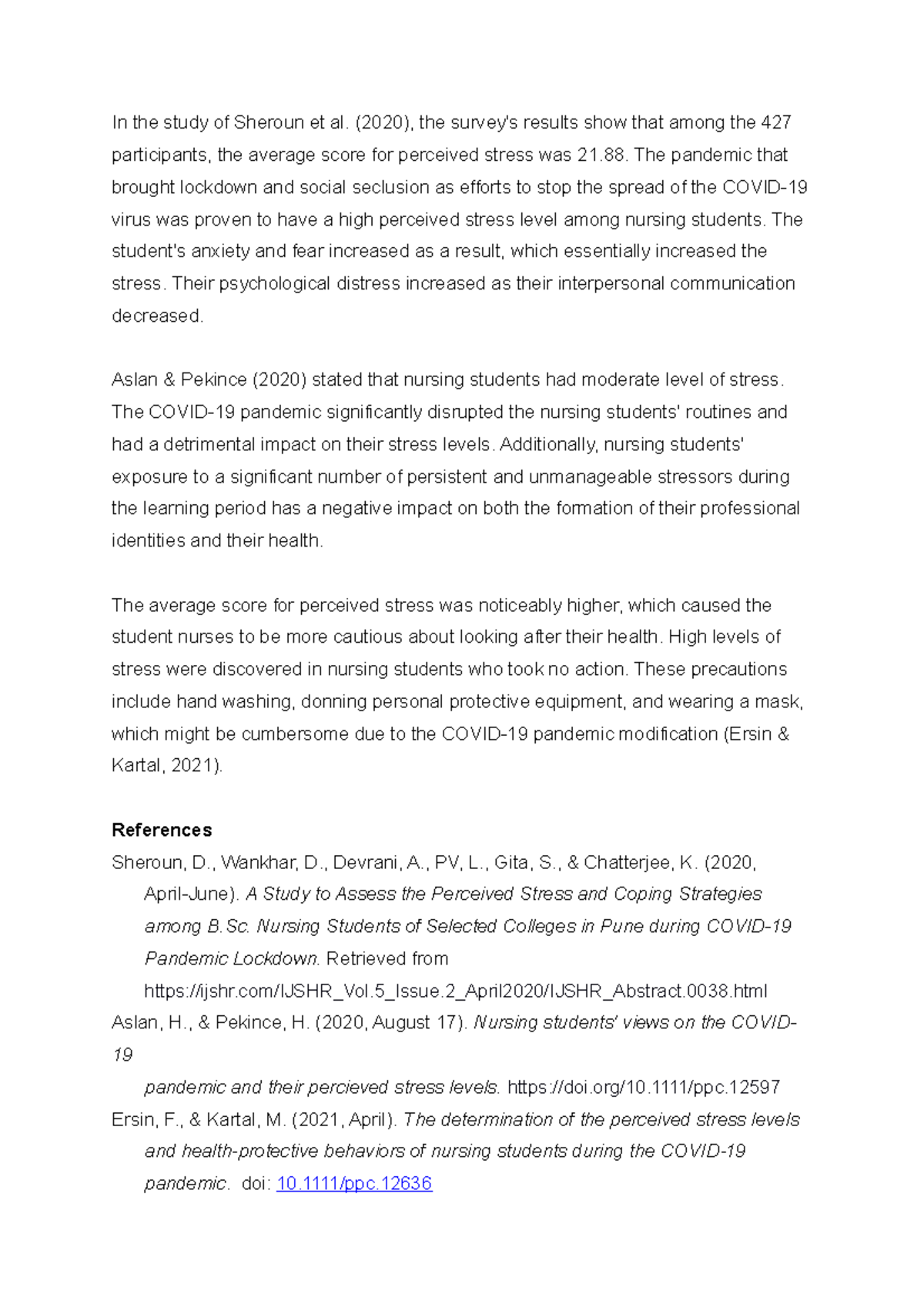 RRL - rrl - In the study of Sheroun et al. (2020), the survey's results ...