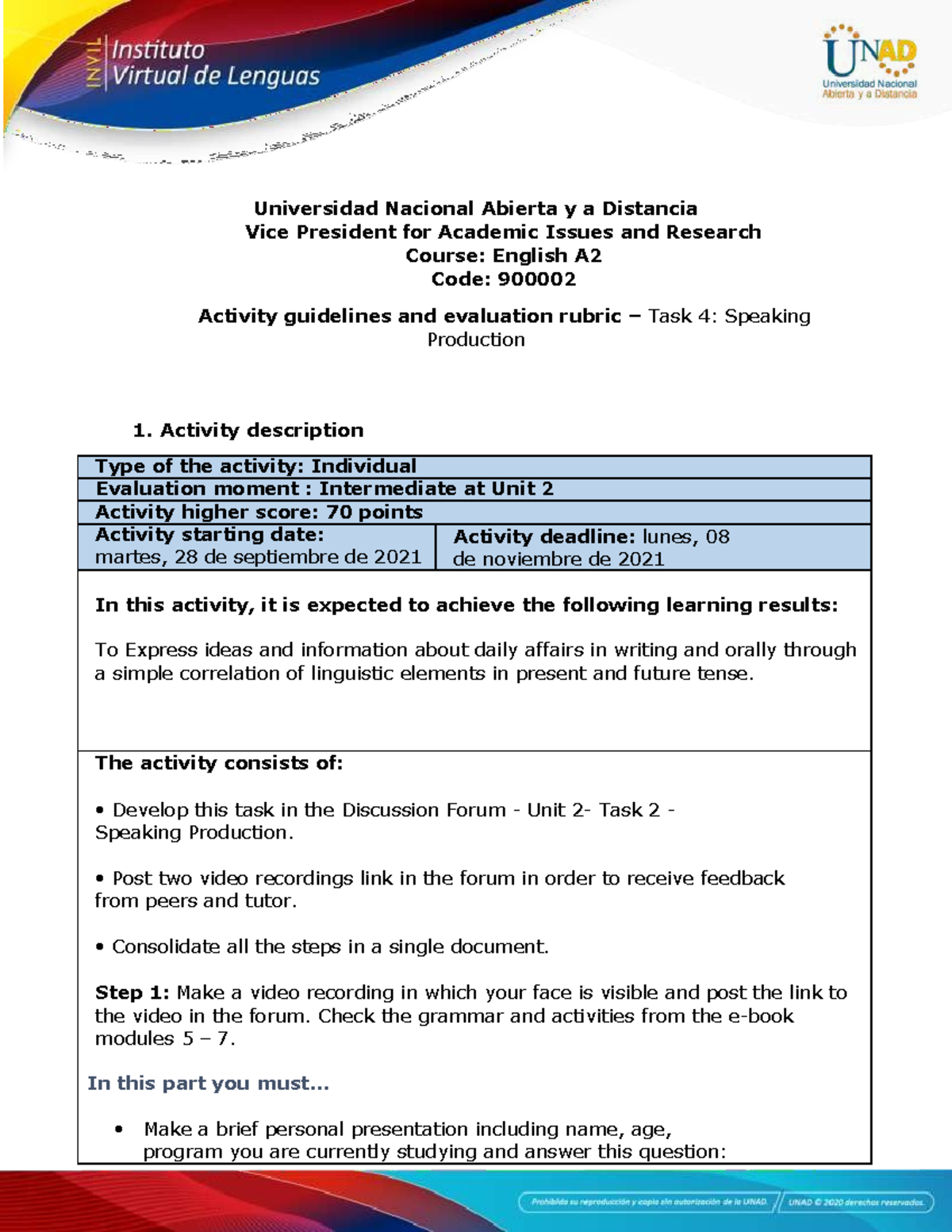 Activity guide and evaluation rubric - Unit 2 - Task 4 - Speaking production-convertido - - Studocu
