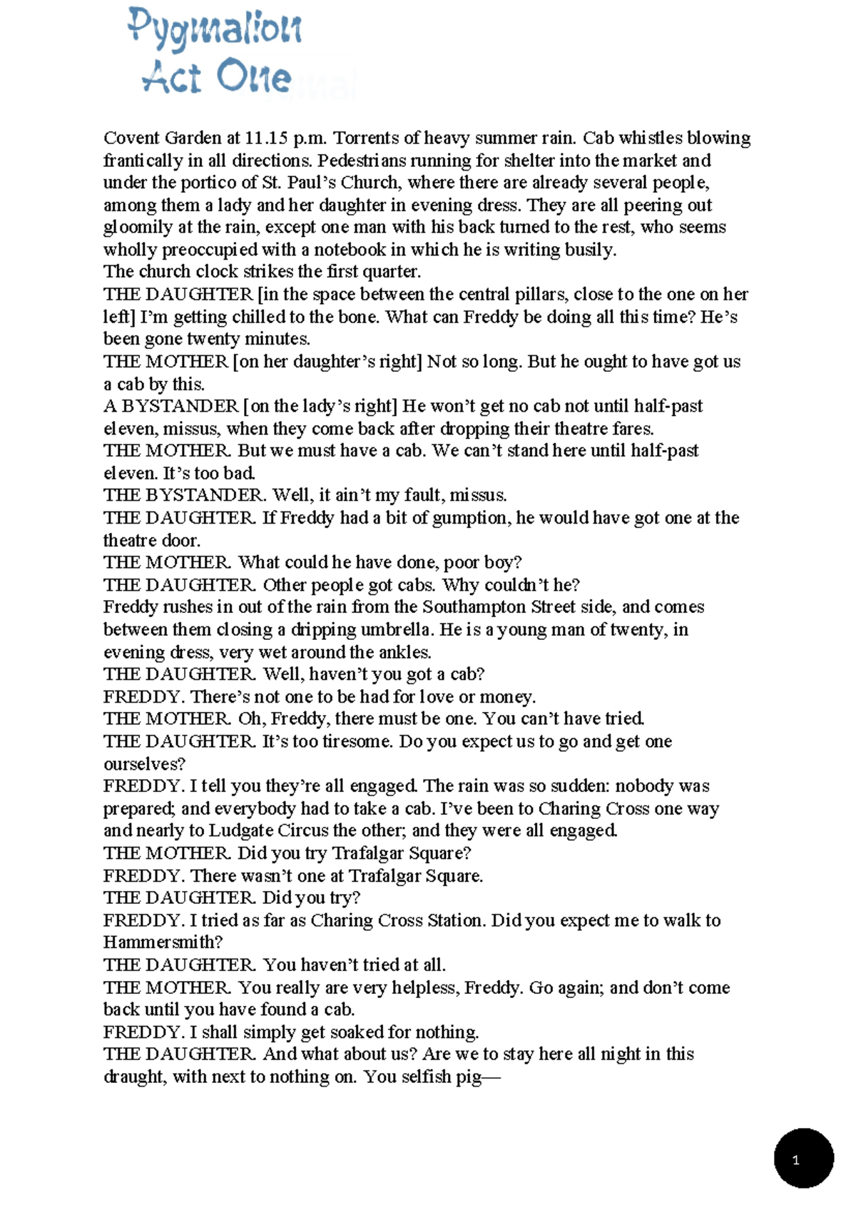 Act 1 Pygmalion - this is notes - Covent Garden at 11 p. Torrents of ...