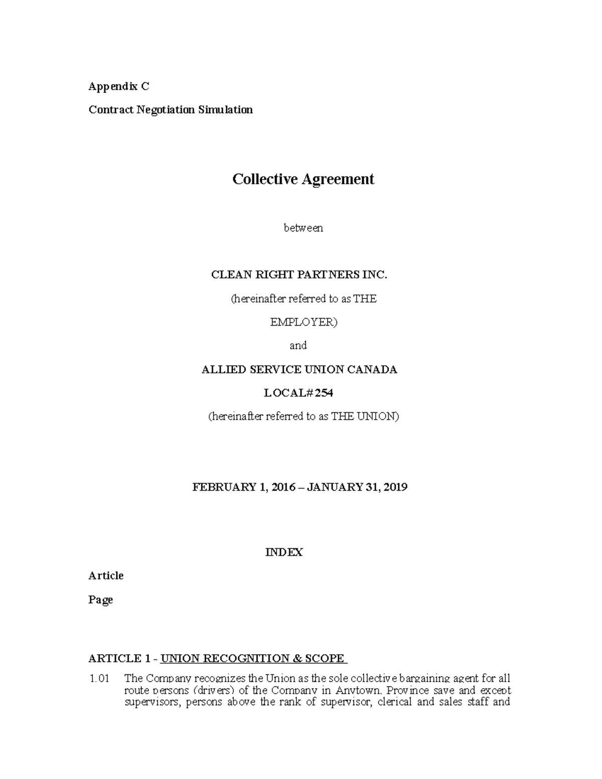 Collective Agreement - Appendix C Contract Negotiation Simulation Collective Agreement between ...
