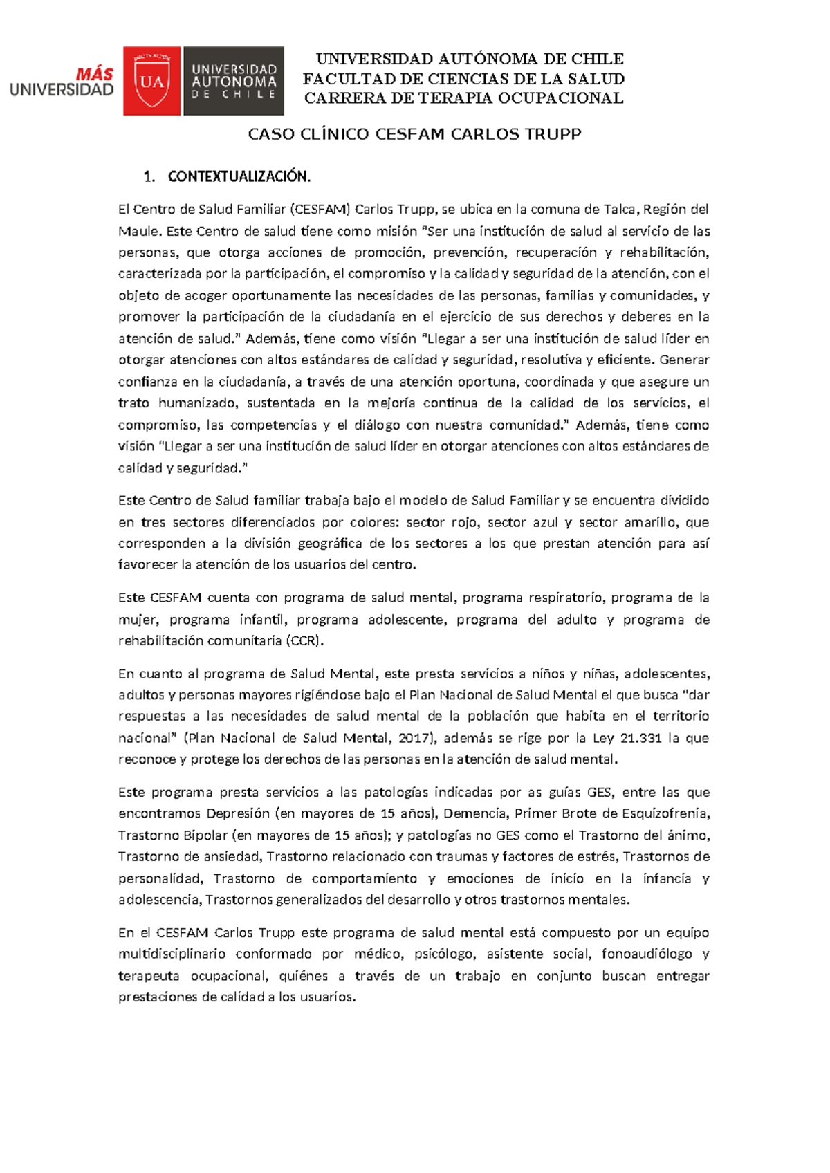 Caso+Cl%C3%ADnico+Reg+3.+4 - UNIVERSIDAD AUTÓNOMA DE CHILE FACULTAD DE ...