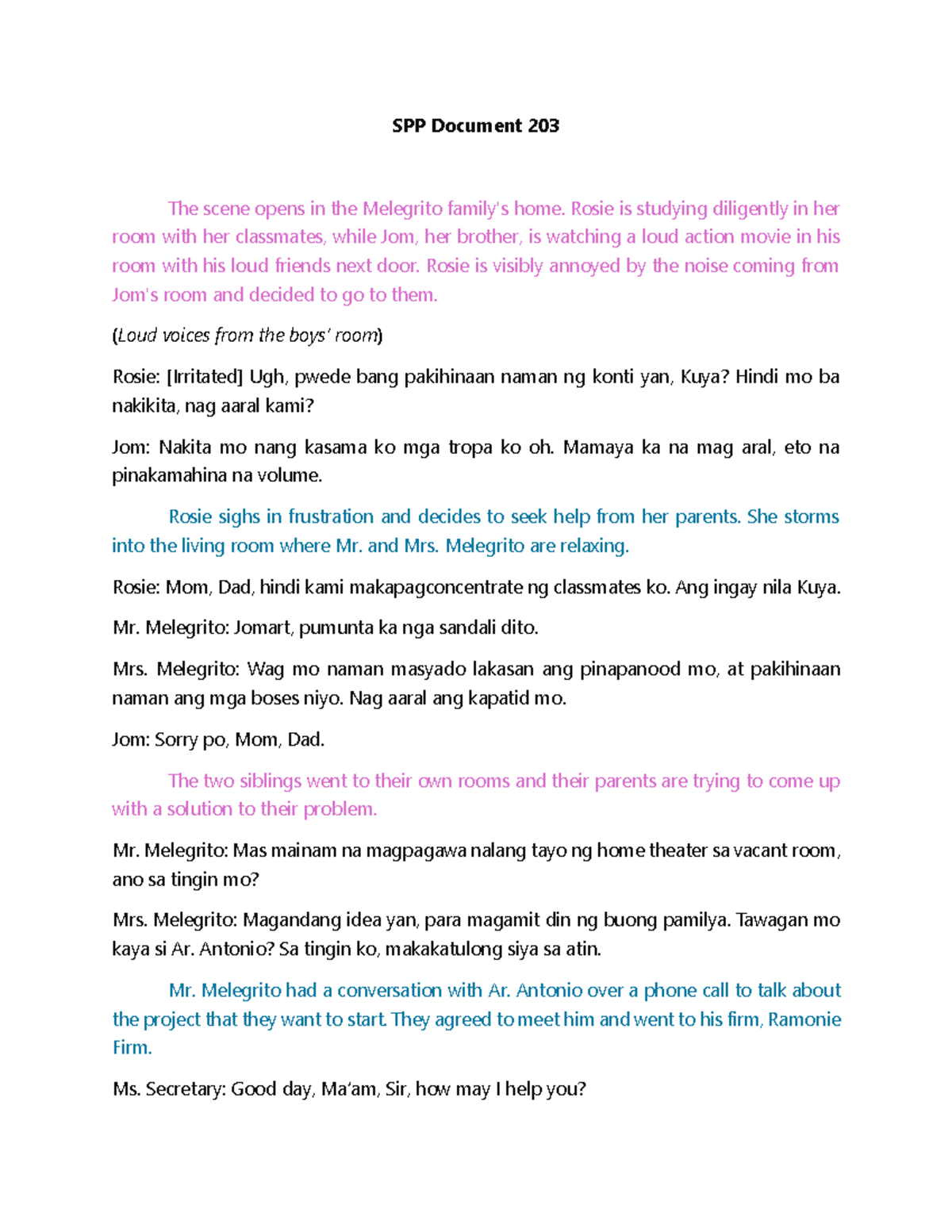 SPP documents and word - SPP Document 203 The scene opens in the ...