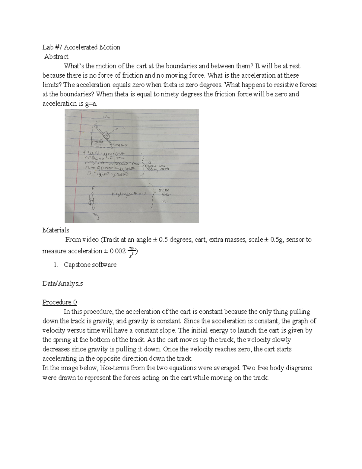 Lab 7 - Physics Lab Report - Lab #7 Accelerated Motion Abstract What’s ...
