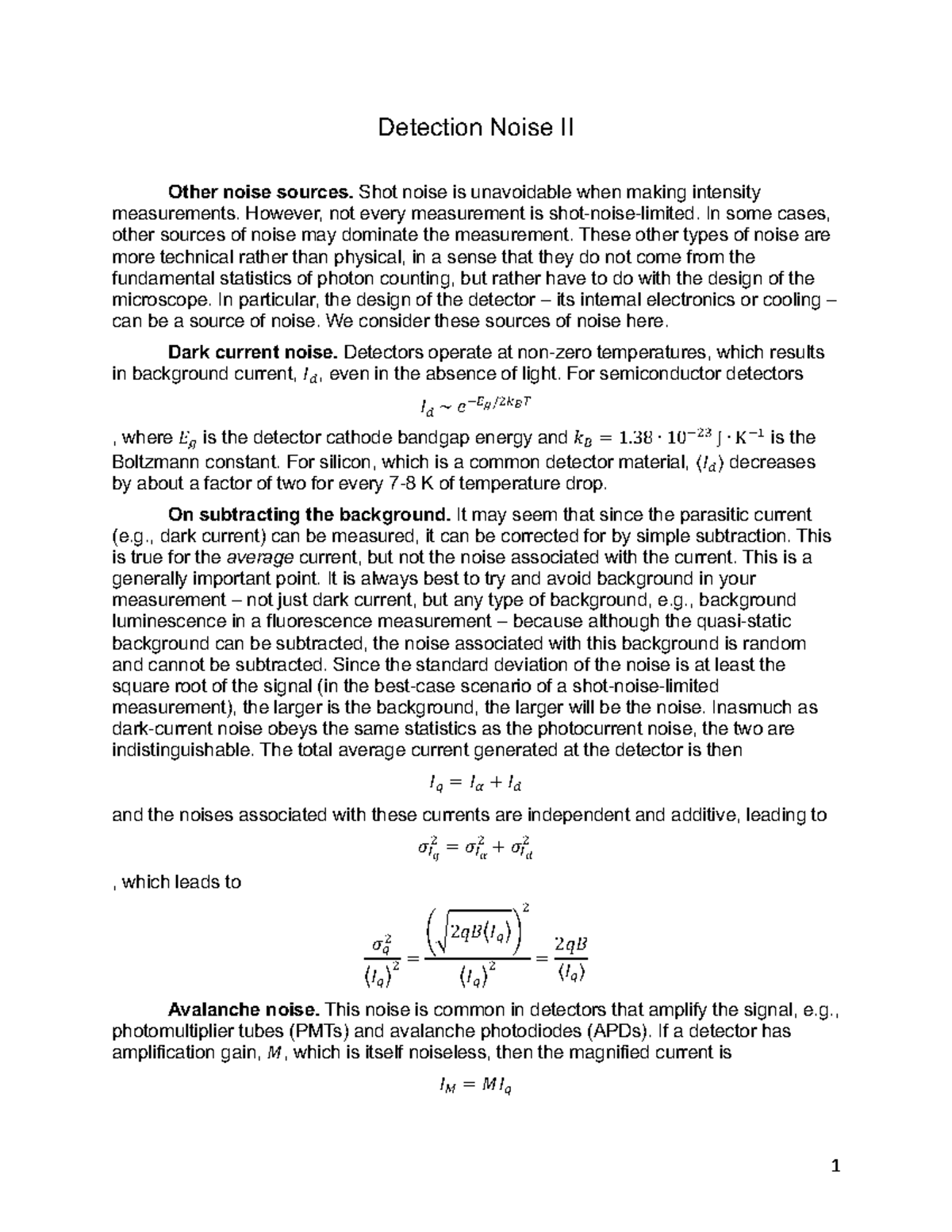 Lec7 Detection Noise Ii Detection Noise Ii Other Noise Sources Shot Noise Is Unavoidable When