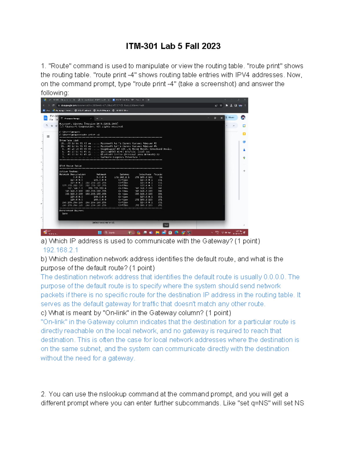 ITM-301 Lab 5 Fall 2023 - answers - ITM-301 Lab 5 Fall 2023 "Route" command is used to - Studocu