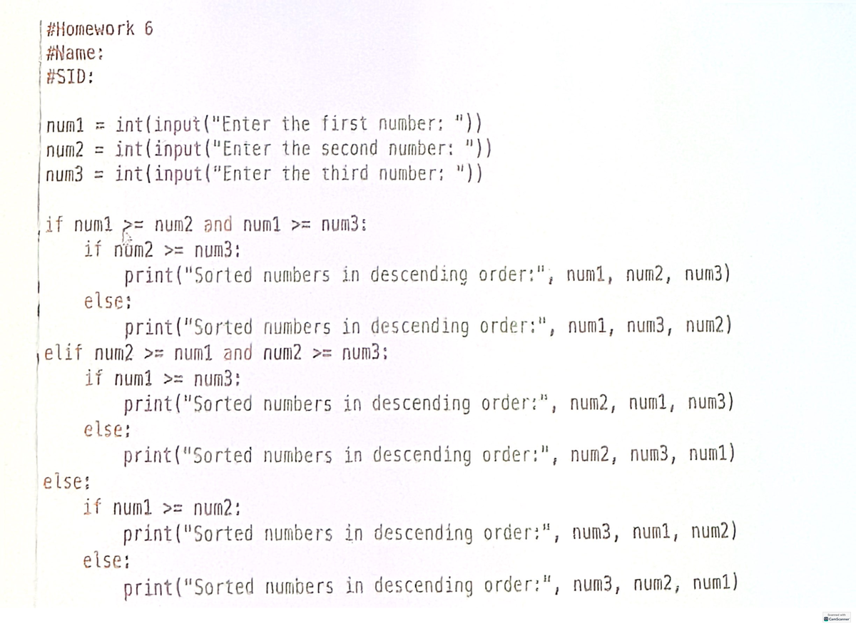 Hw6 ans - Hw6 ans - #Homework 6 #Name: #SID: num1 = int(input ("Enter the first number: - Studocu