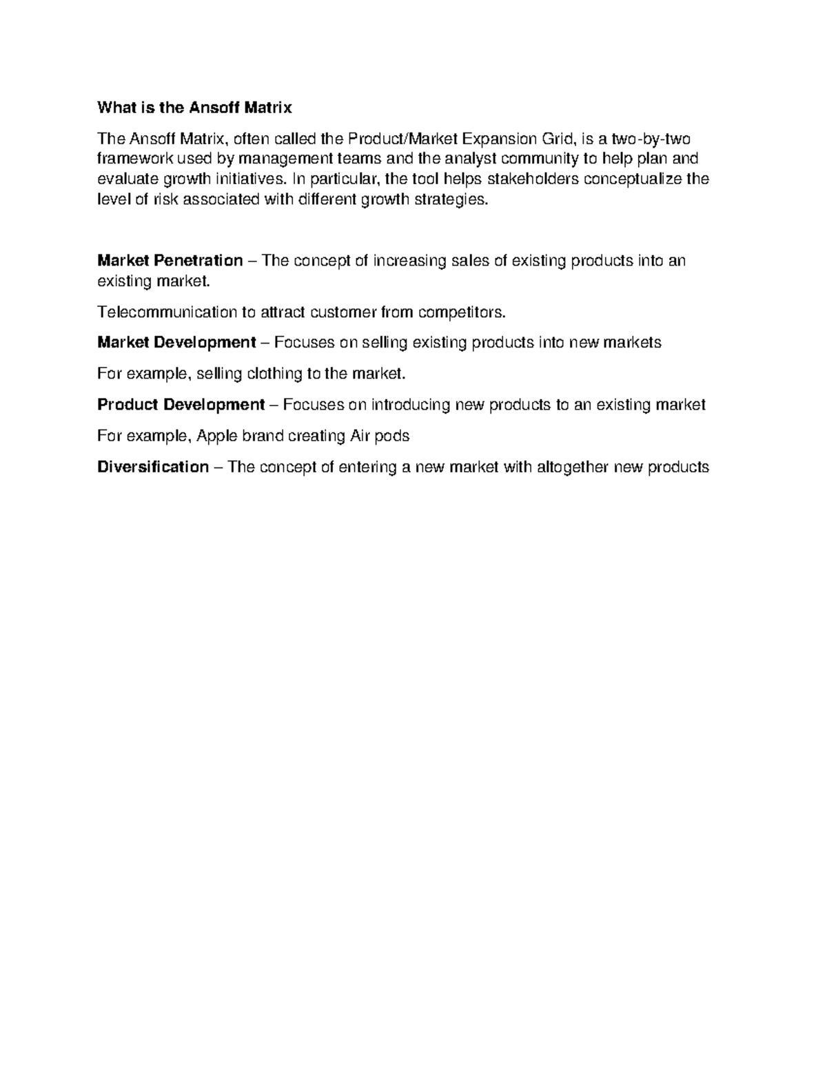 Ansoff Matrix - In particular, the tool helps stakeholders ...