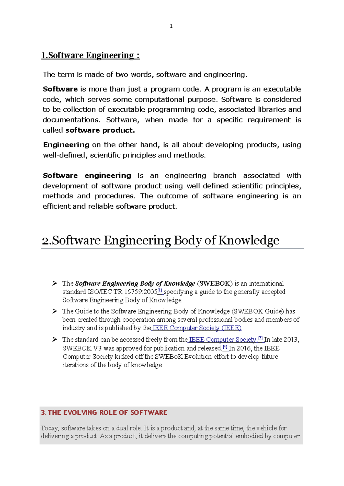 Software Engineering 1 - 1 Engineering : The term is made of two words ...