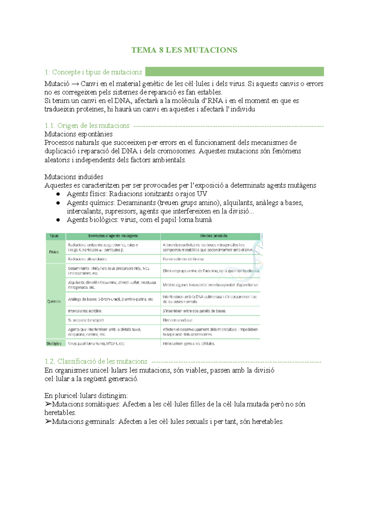 Tema 8 bio - TEMA 8 LES MUTACIONS 1: Concepte i tipus de mutacions - Studocu