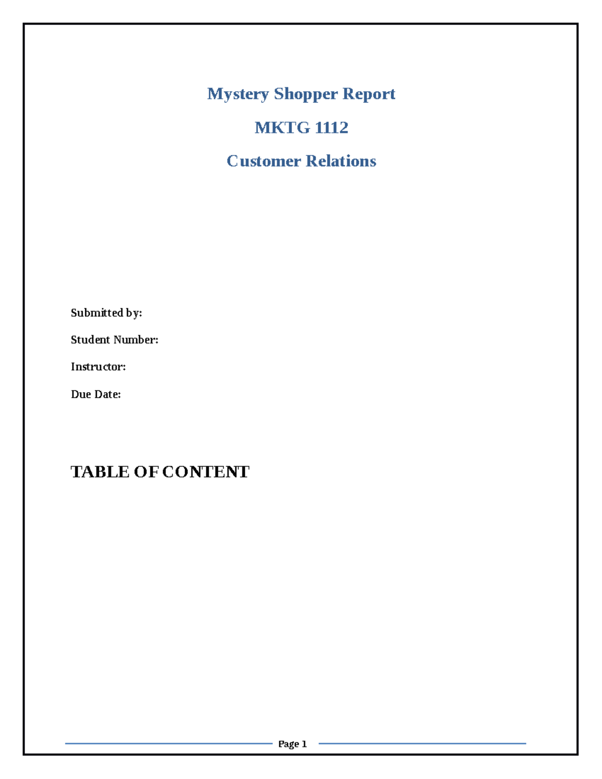 Mystery Shopper Report 1 - Mystery Shopper Report MKTG 1112 Customer ...