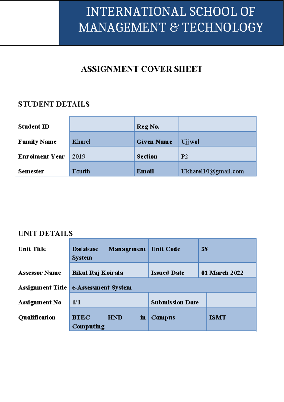 Dbms - Database - ASSIGNMENT COVER SHEET STUDENT DETAILS Student ID Reg No. Family Name Kharel ...