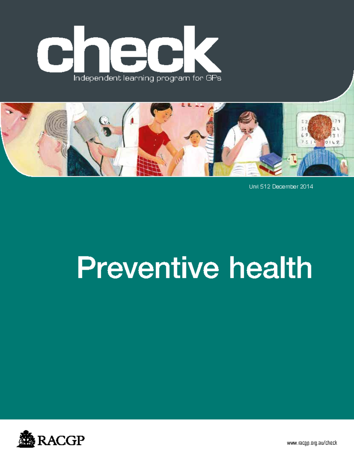 December 2014 Preventative health - racgp.org/check Independent ...
