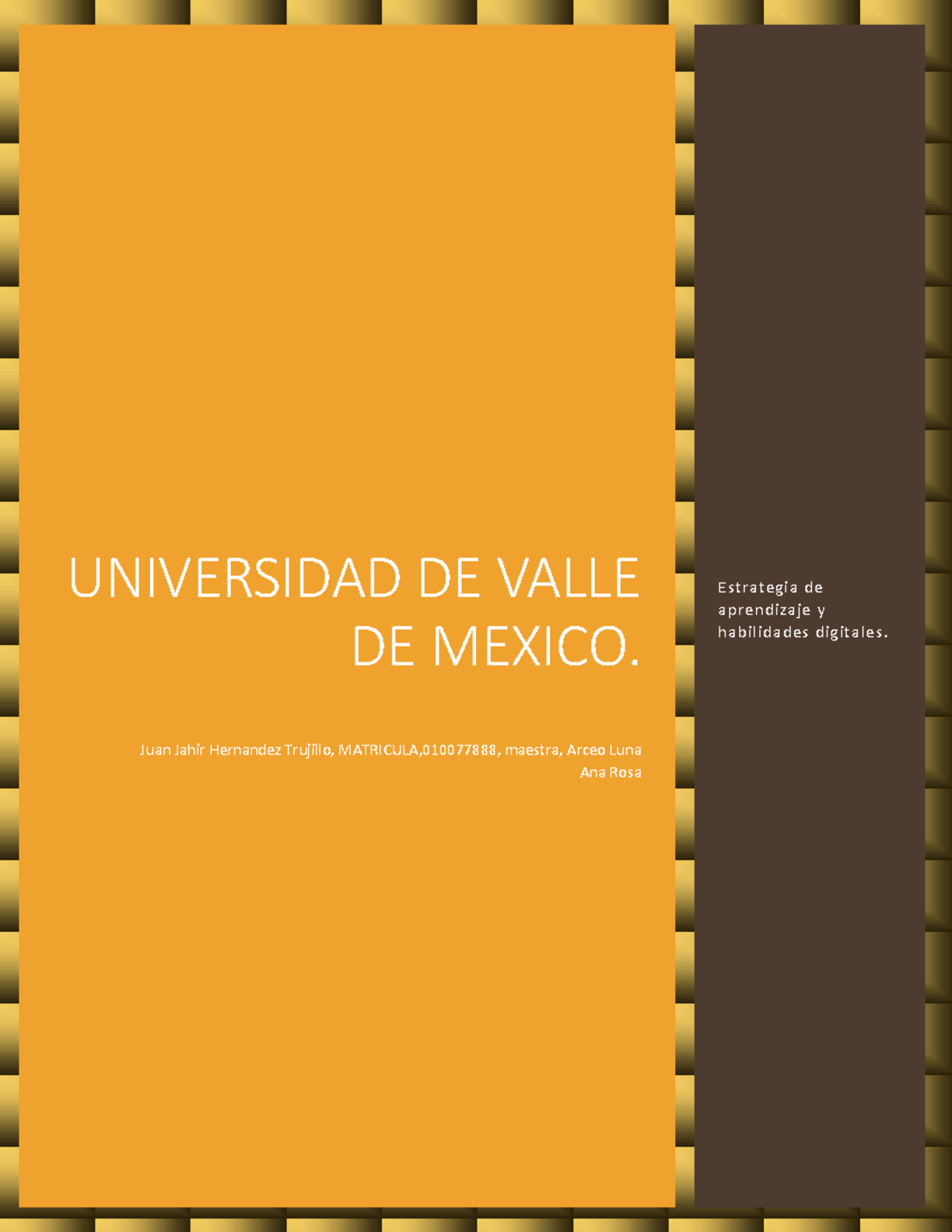 Actividad 12-A010077888-JJHT - UNIVERSIDAD DE VALLE DE MEXICO. Juan ...