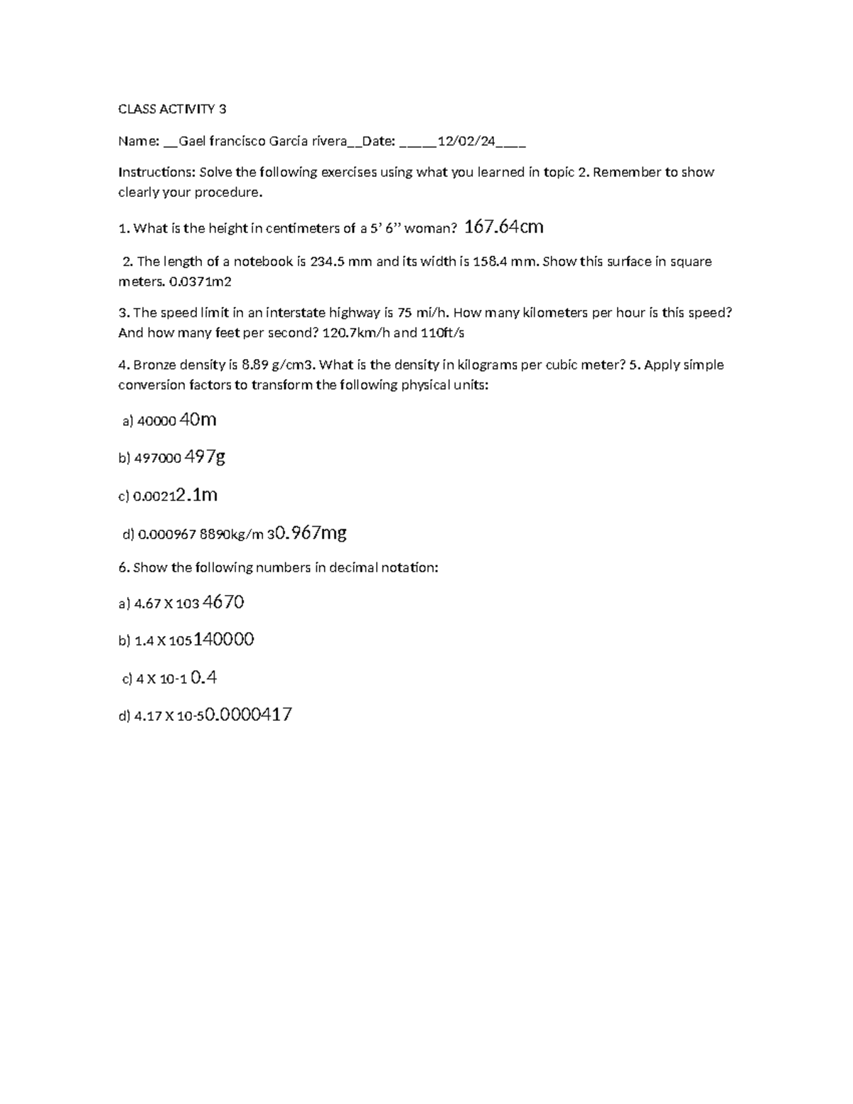 Class Activity 3 - CLASS ACTIVITY 3 Name: __Gael francisco Garcia ...