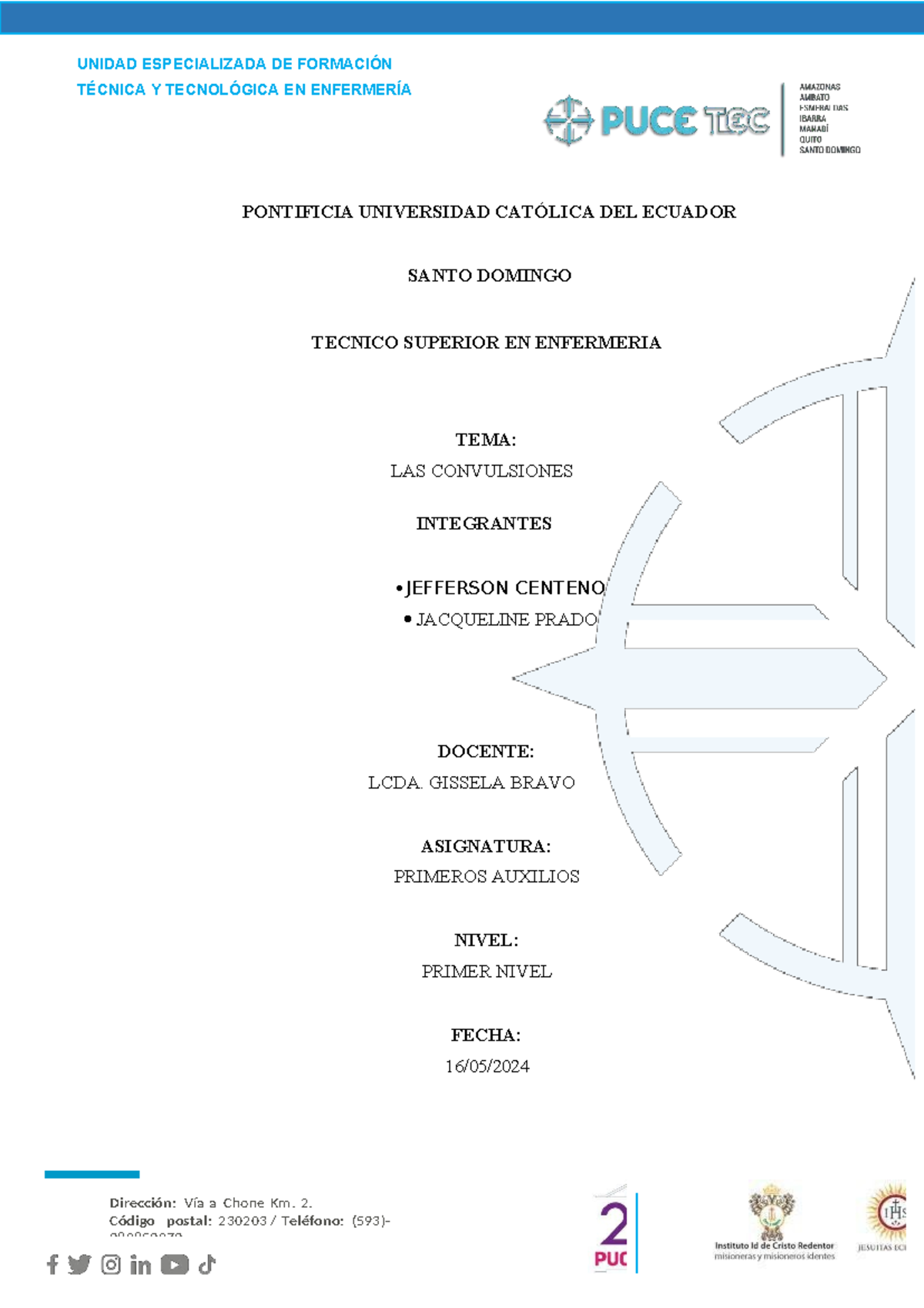 Informe Convulsiones - TÉCNICA Y TECNOLÓGICA EN ENFERMERÍA Dirección ...
