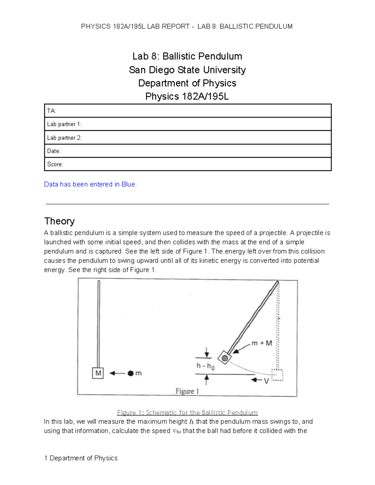 Ballistic Pendulum Lab - PHYSICS 182A/195L LAB REPORT - LAB 8 ...