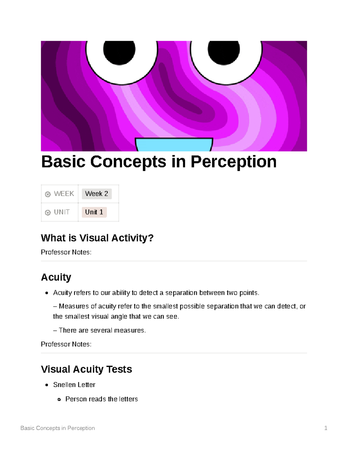Basic Concepts in Perception - Measures of acuity refer to the smallest ...