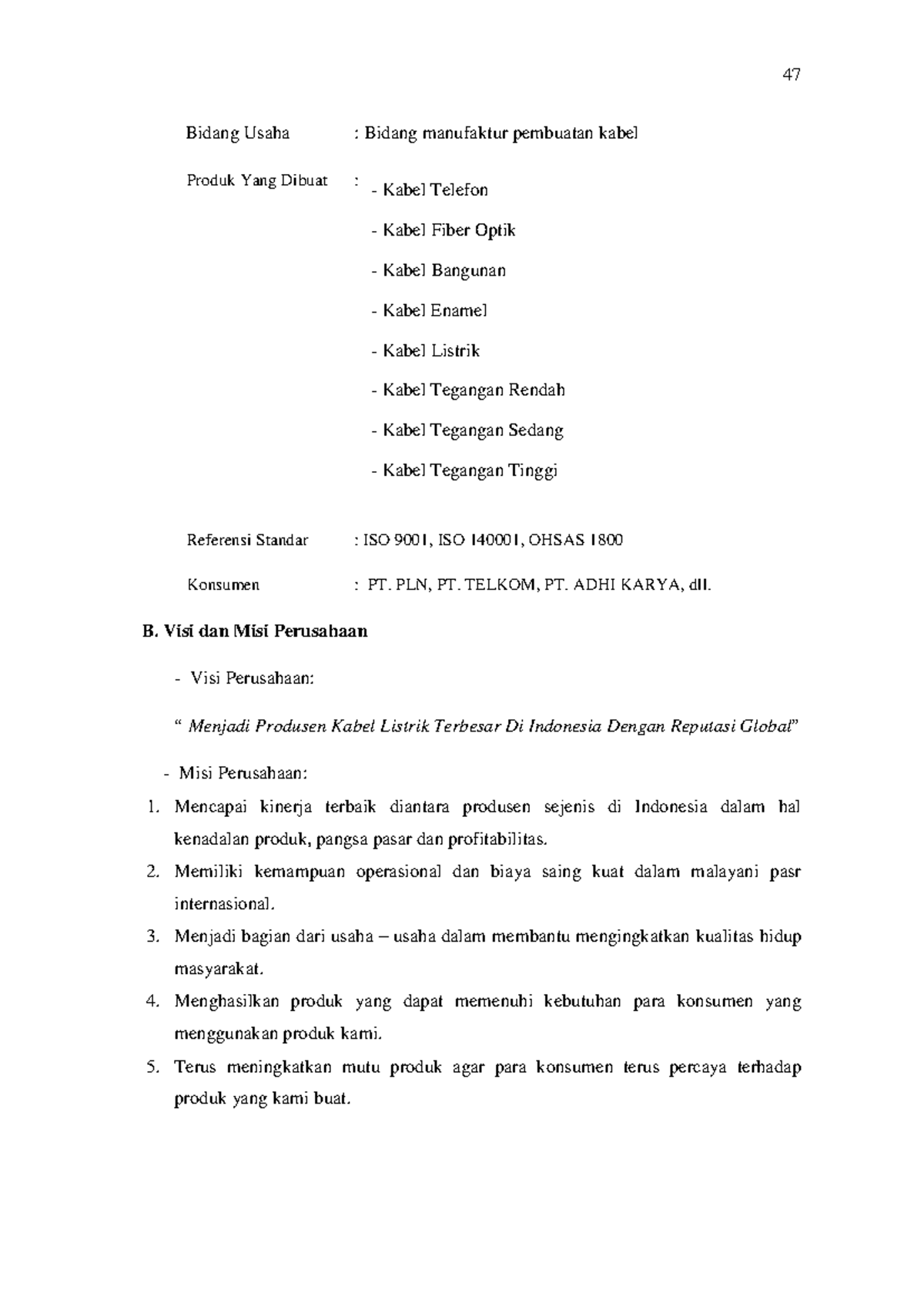 Analisa Pengendalian Kualitas Untuk Mengurangi Defect Produk PADA Kabel ...