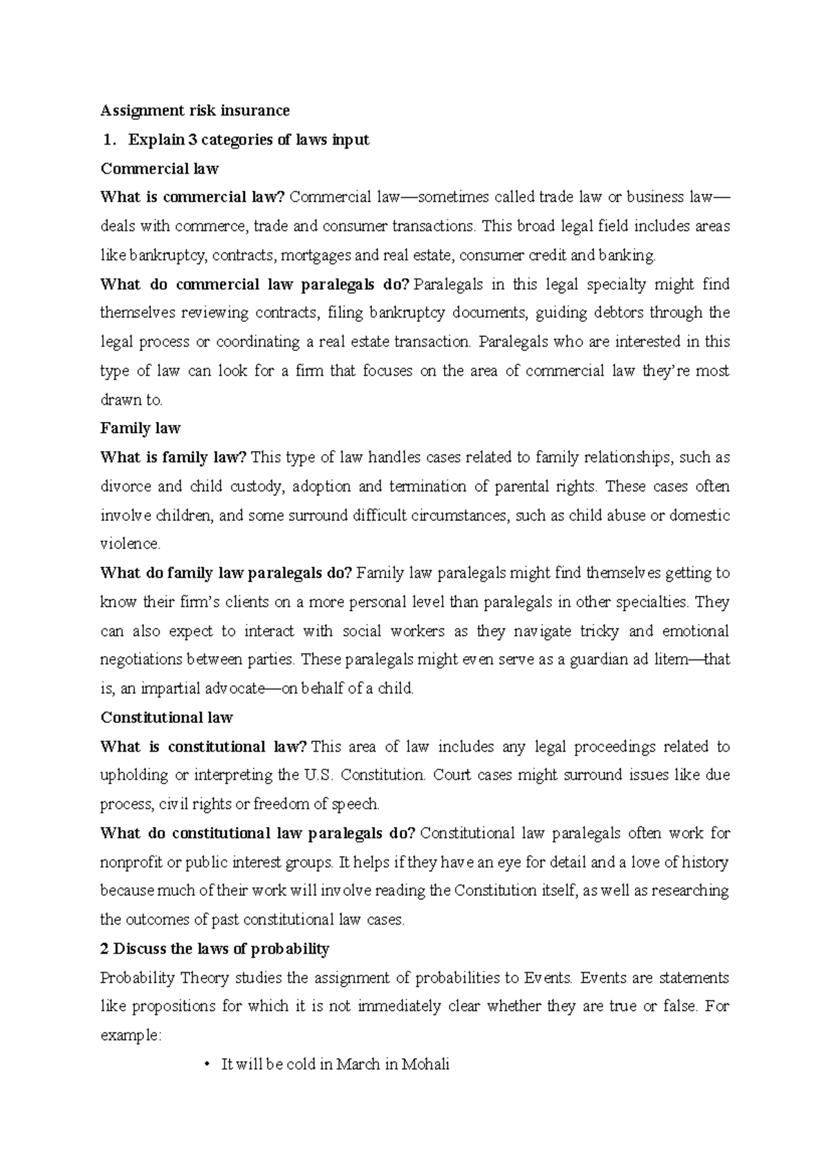 Fozia Assignment risk insurance 1 - Assignment risk insurance 1. Explain 3 categories of laws ...