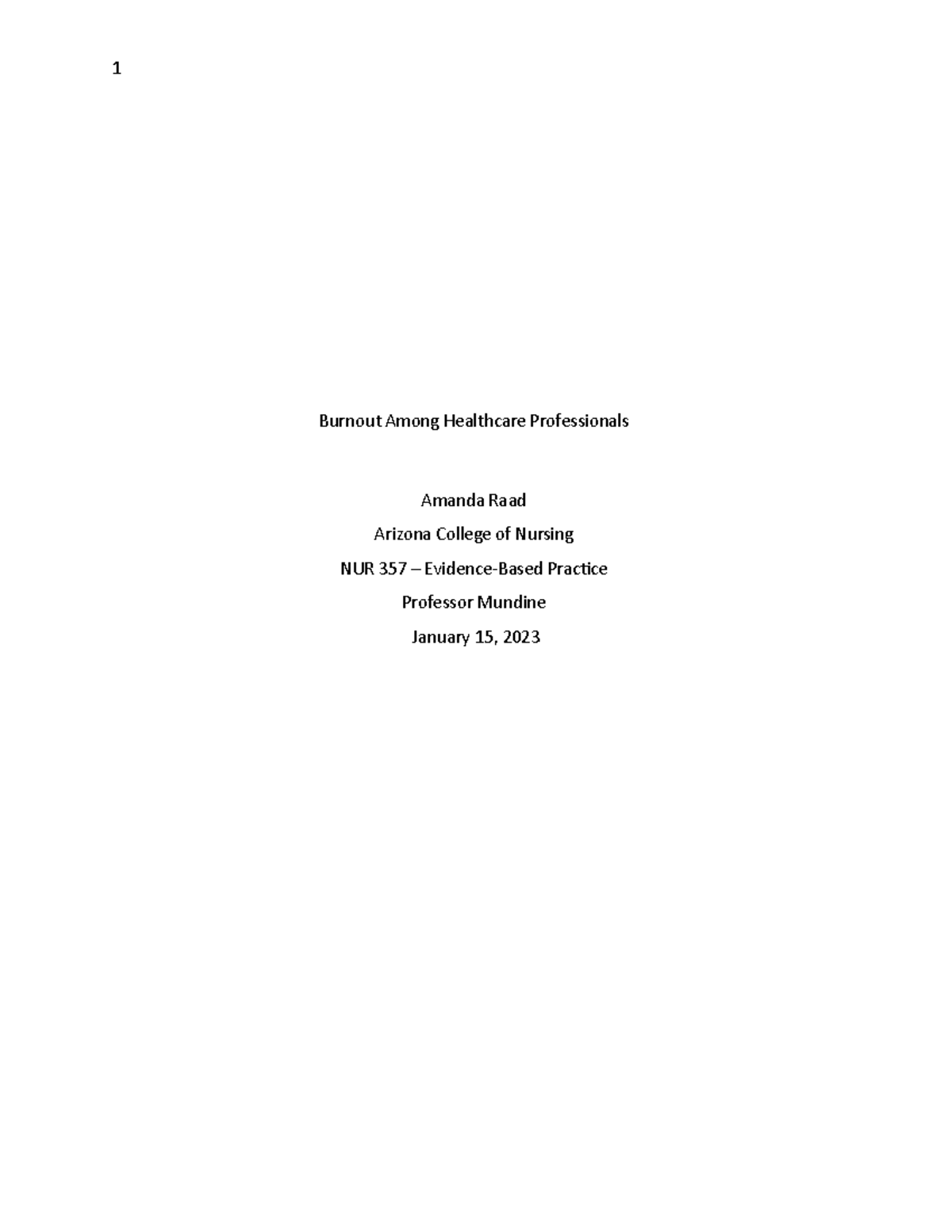 Evidence Based - Database Search Essay - Mod 1 - Burnout Among ...