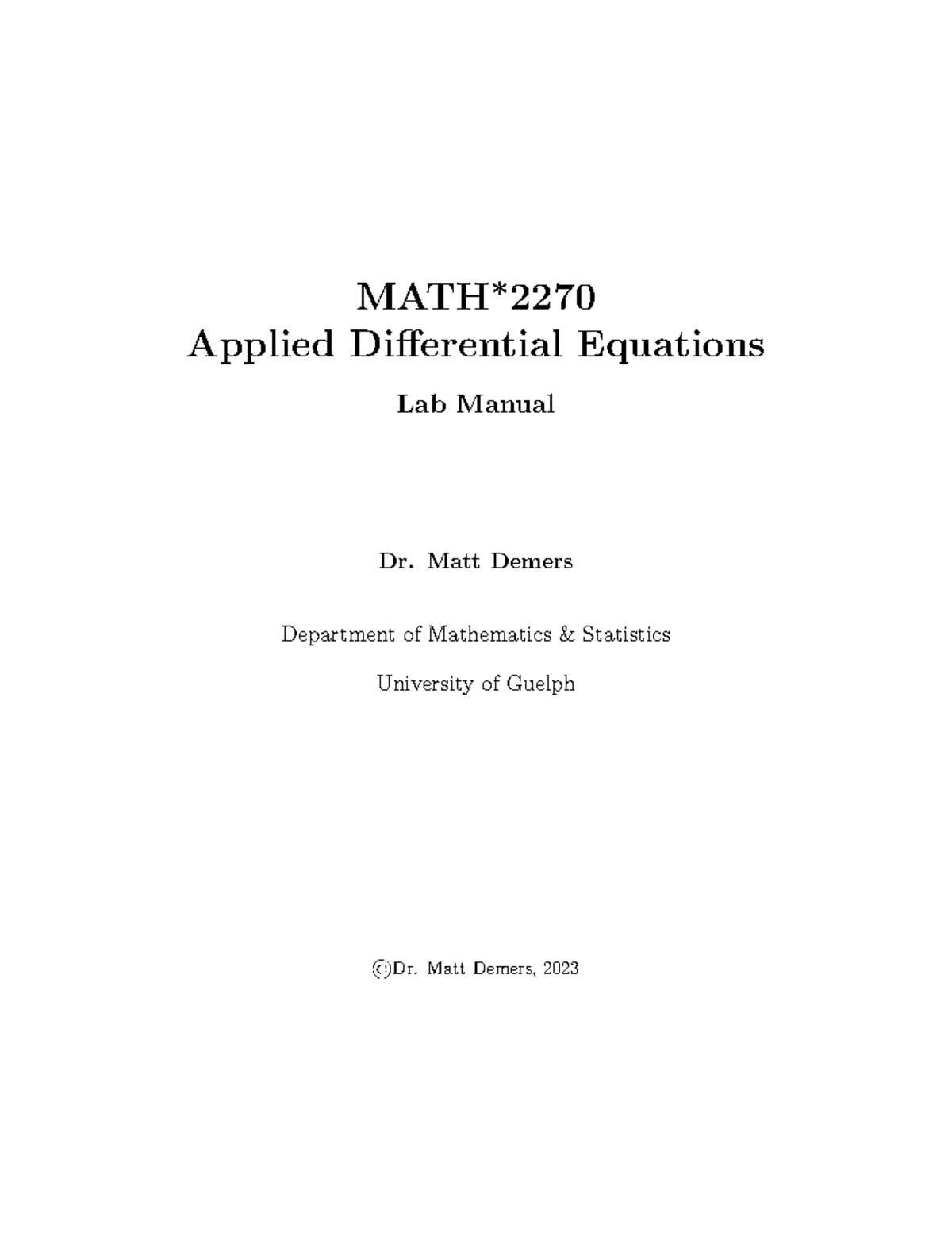 Math 2270 Lab Manual - Fall 2023 - Final Draft - MATH∗ 2270 Applied ...
