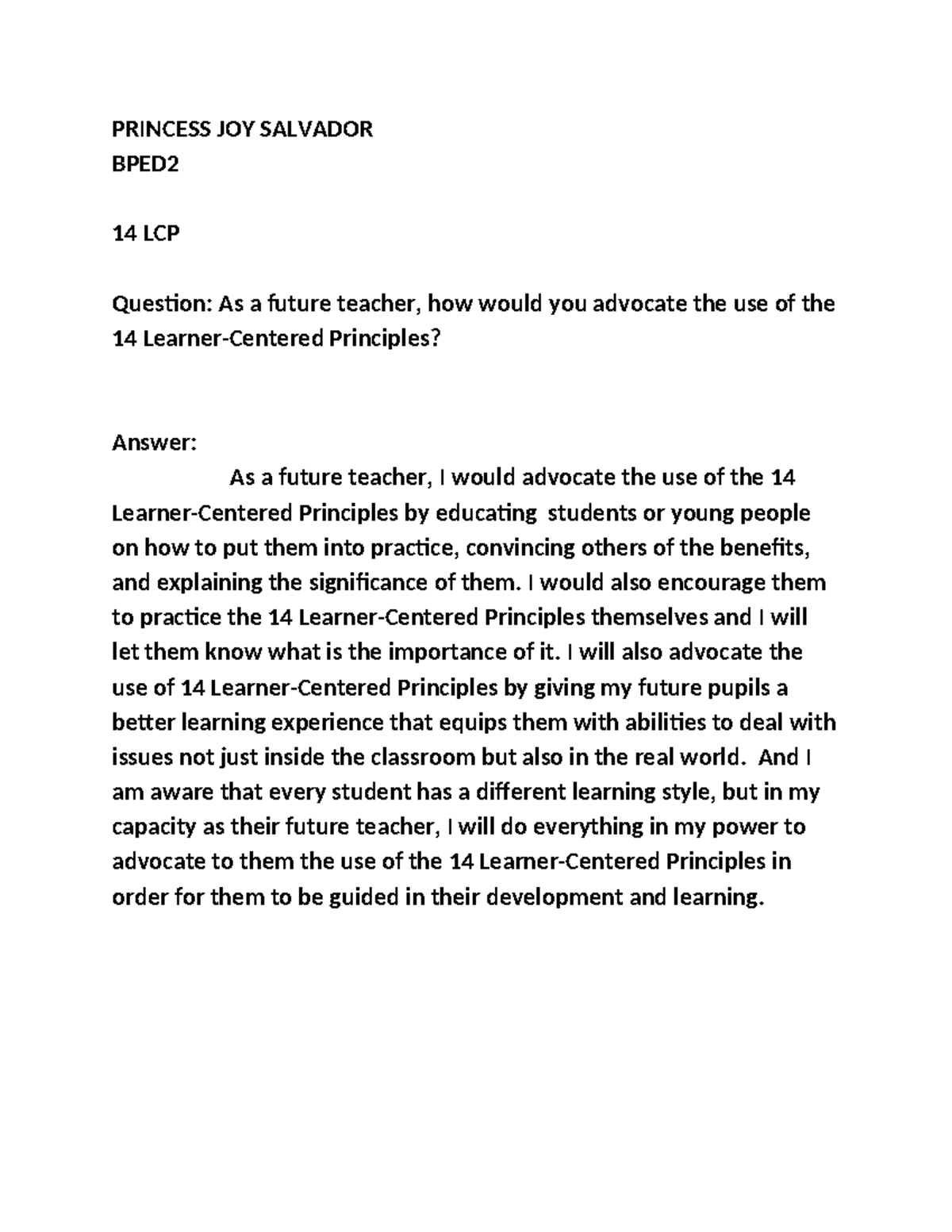 14 LCP - 14 LCP - PRINCESS JOY SALVADOR BPED 14 LCP Question: As a ...