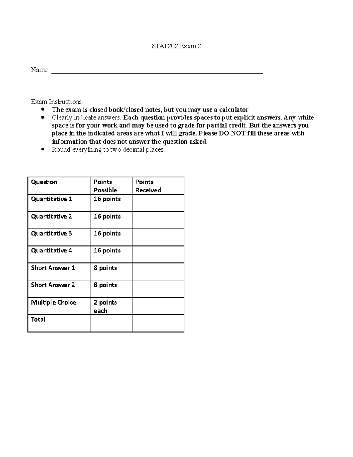 STAT202 Exam 2 Spring 2022 - STAT202 Exam 2 Name: - Studocu