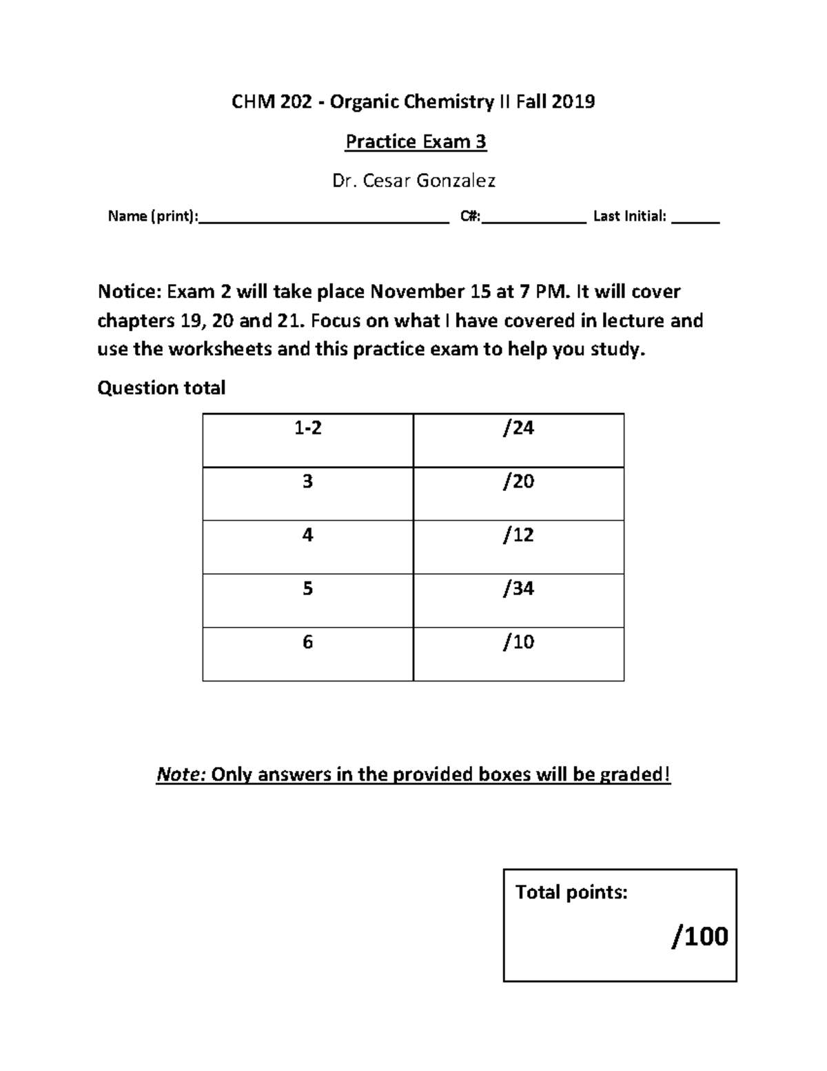 CHM 202 Fall 2019 Practice exam 3 - CHM 202 - Organic Chemistry II Fall ...