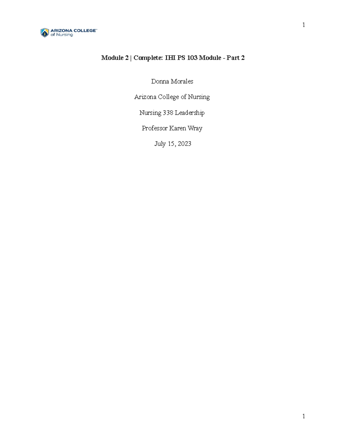 Module 2 IHI PS 103 Module - Part 2 - Module 2 | Complete: IHI PS 103 Module - Part 2 Donna ...