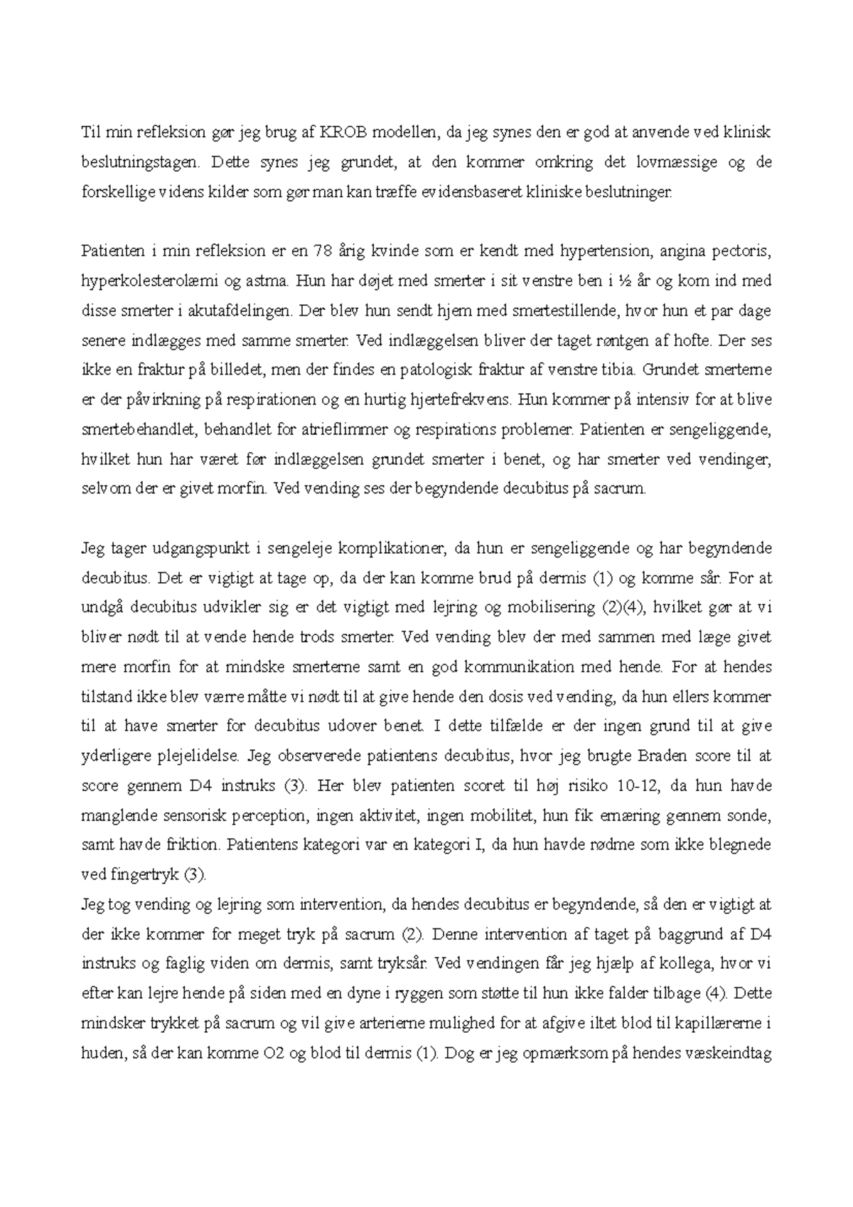 Refleksion-sengeleje-komplikationer-2 - Til min refleksion gør jeg brug ...