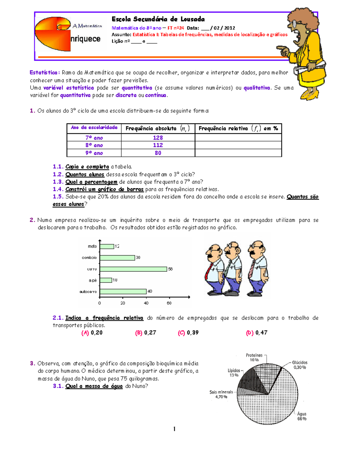 Ft24-estatc 3adstica-i - Estatística: Ramo da Matemática que se ocupa ...