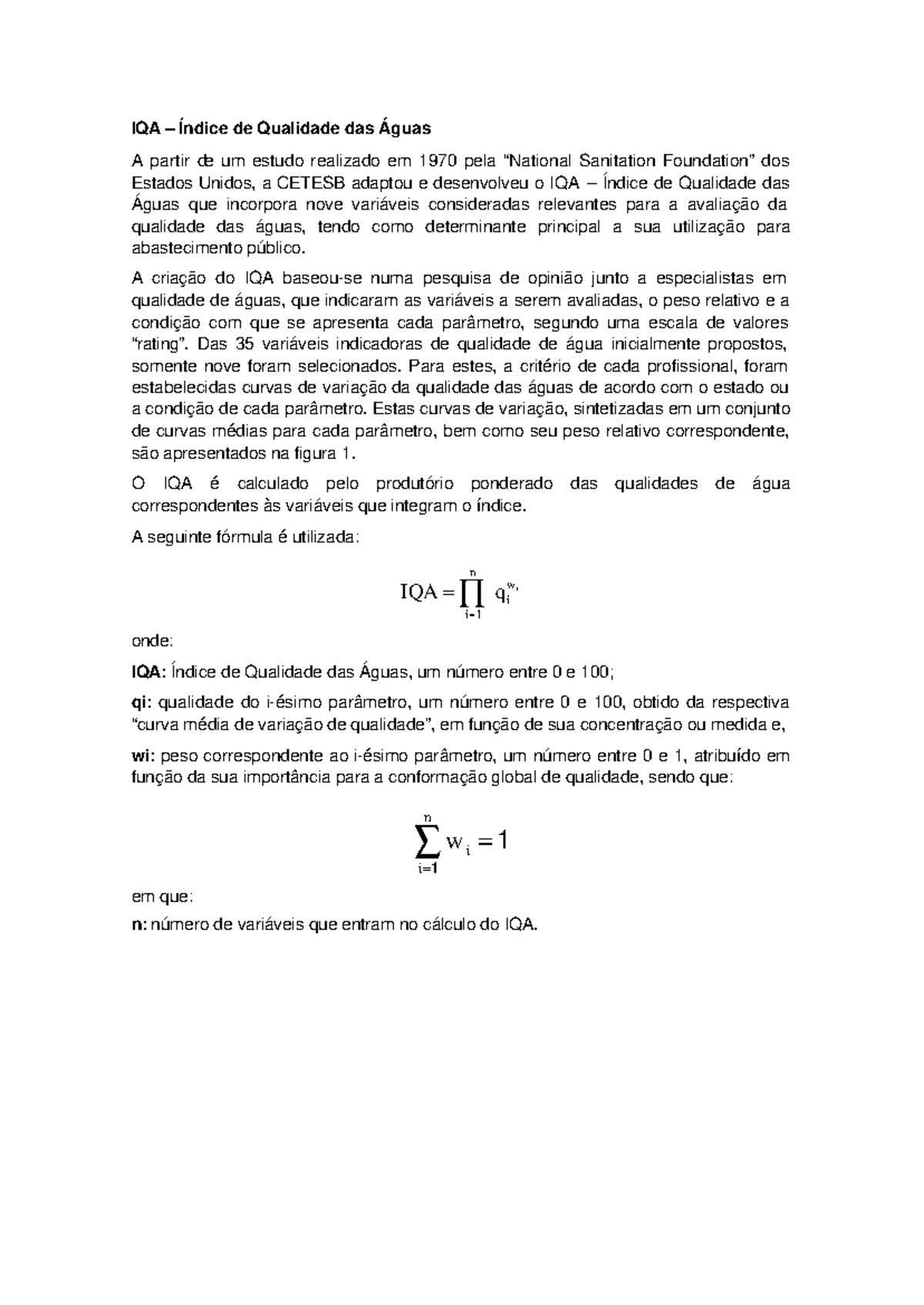 IQA CEtesb - IQA – Índice de Qualidade das Águas A partir de um estudo ...