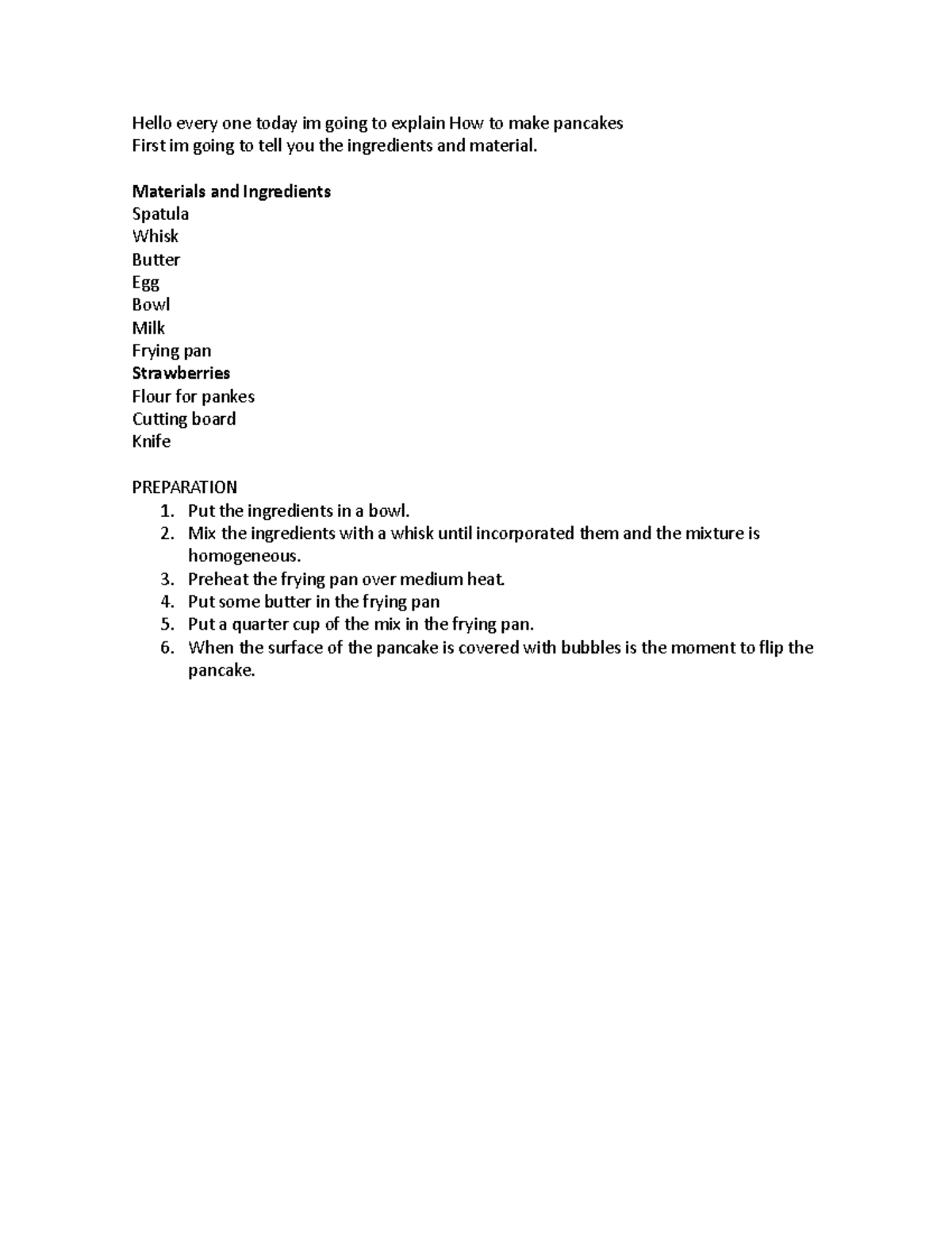 Hello every one today im going to explain How to make pancakes - Materials and Ingredients ...