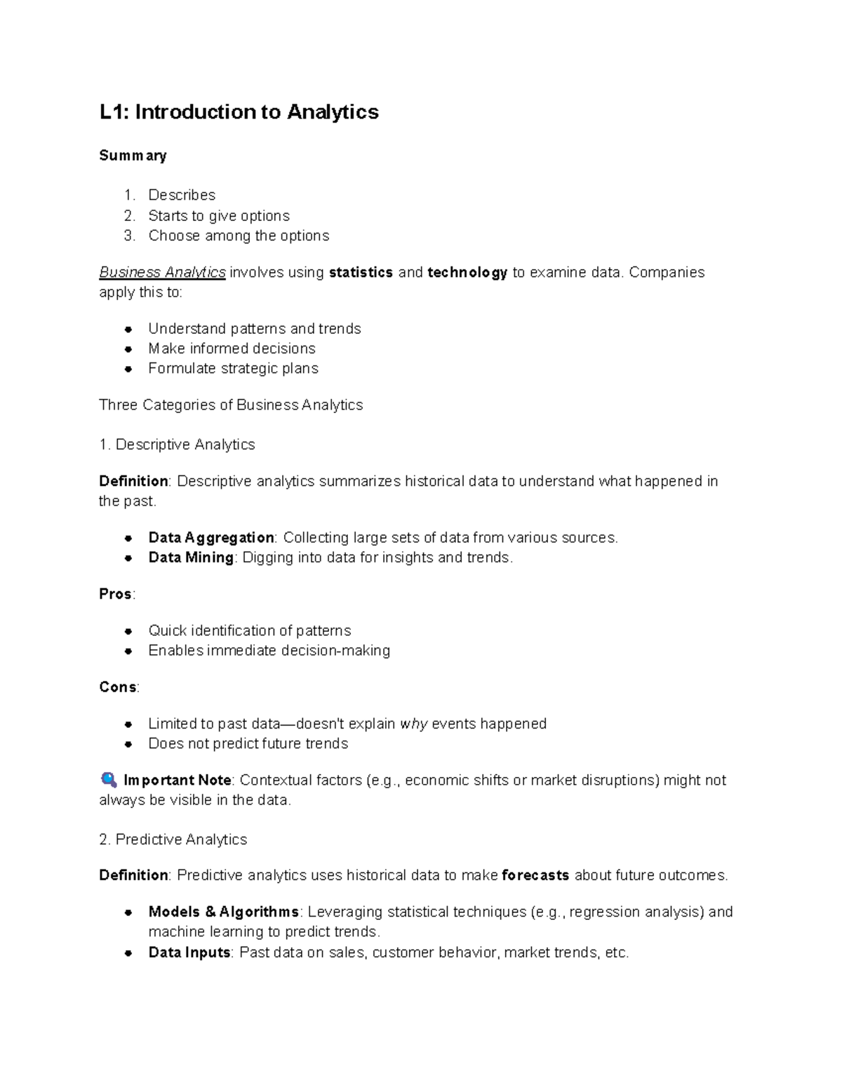 Introduction to Analytics - L1: Introduction to Analytics Summary 1. Describes 2. Starts to give ...
