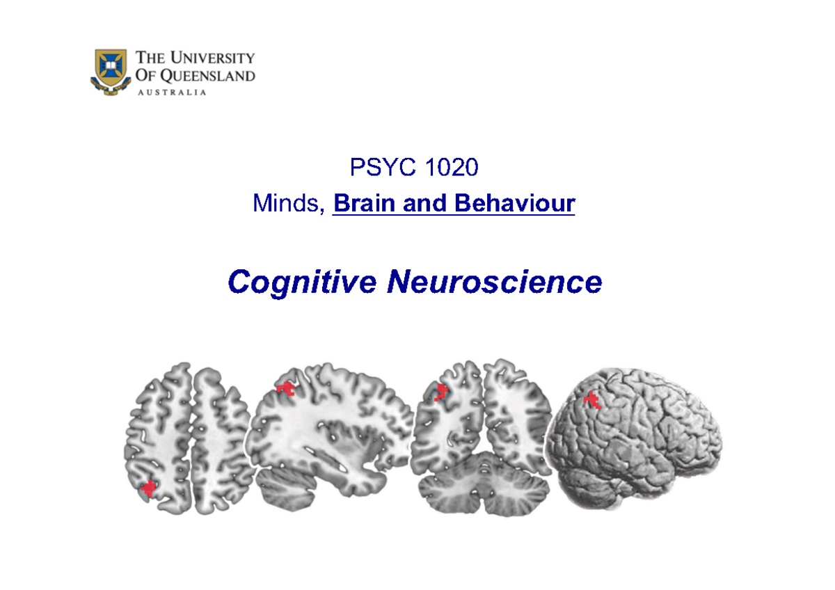 Week 1 Introduction - PSYC 1020 Minds, Brain and Behaviour Cognitive Neuroscience PSYC 1020 ...