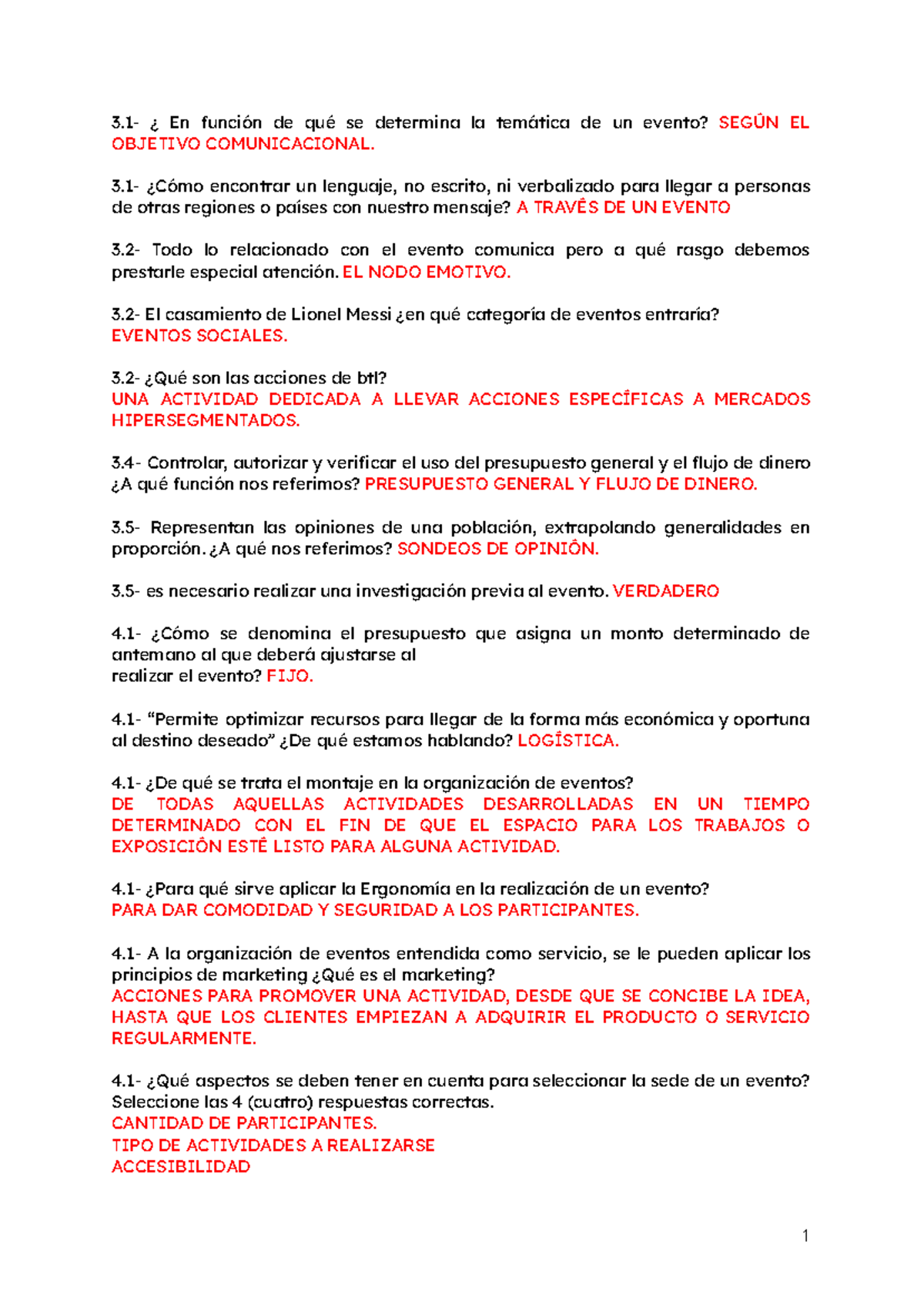 Parcial 2 de eventos, ceremonial y protocolo - 3- ¿ En función de qué se determina la temática ...