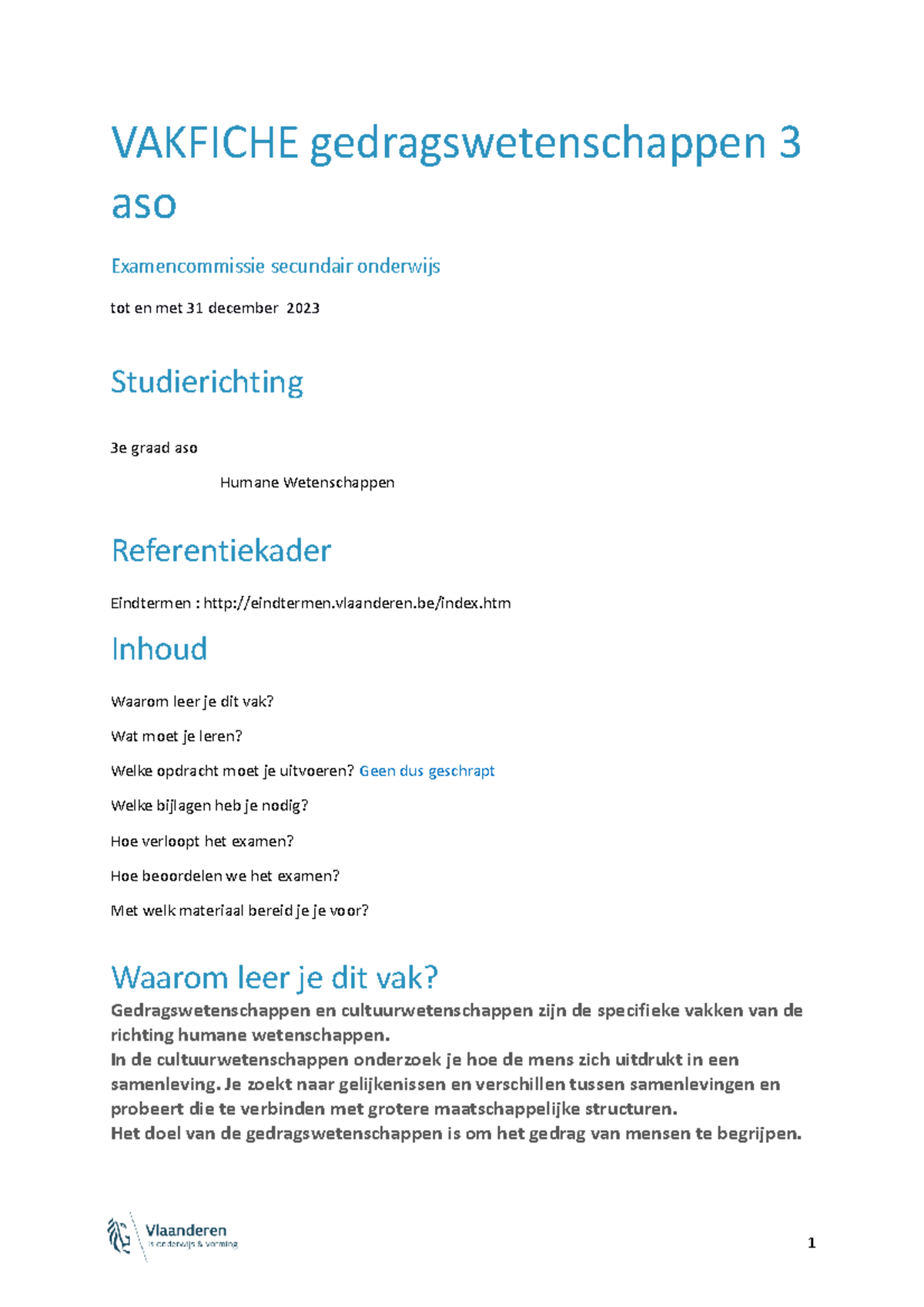 Vakfiche gedragswetenschappen 3 aso - VAKFICHE gedragswetenschappen 3 aso Examencommissie ...