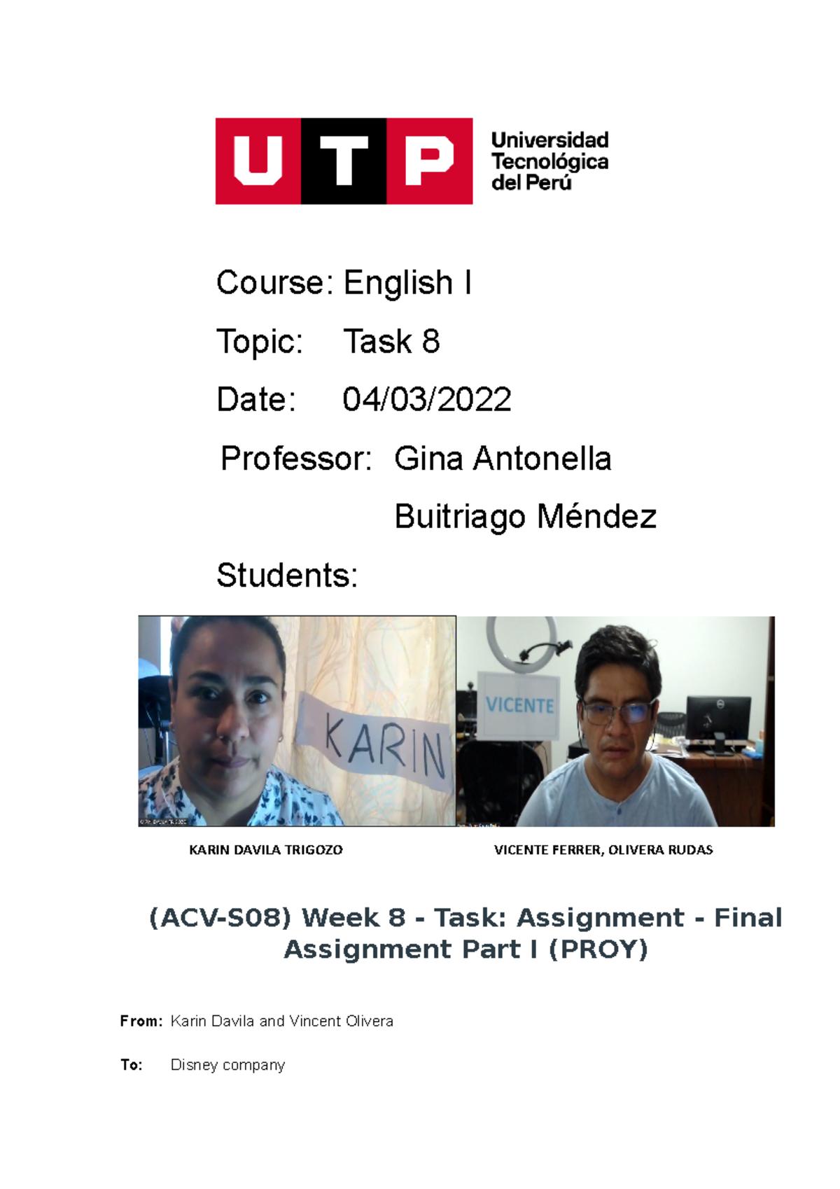 W8 Proyecto Final - ingles I - From: Karin Davila and Vincent Olivera ...