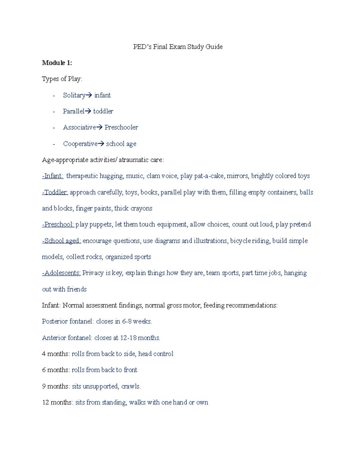 Print Peds Final Exam - PED’s Final Exam Study Guide Module 1: Types of Play: Solitary infant ...