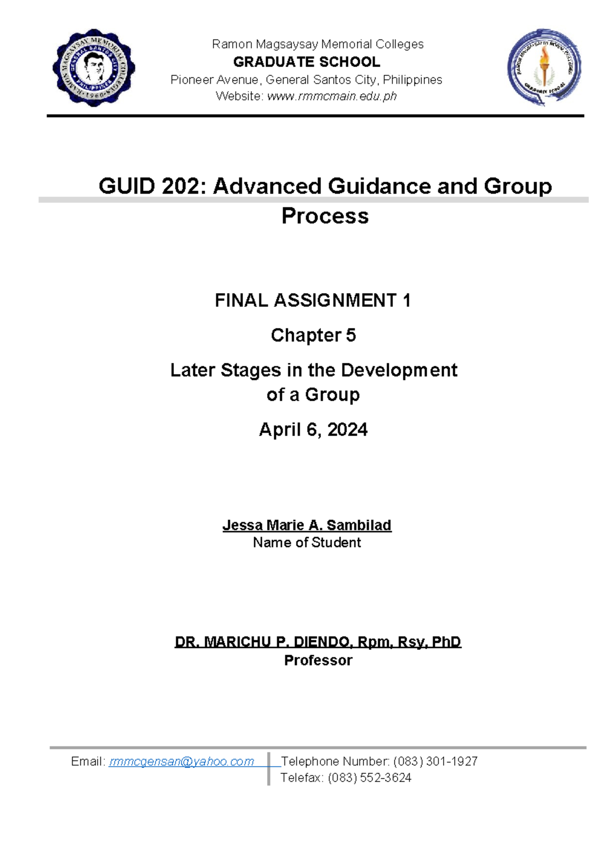 Final Assignment 1 Guide 202 - Ramon Magsaysay Memorial Colleges GRADUATE SCHOOL Pioneer Avenue ...